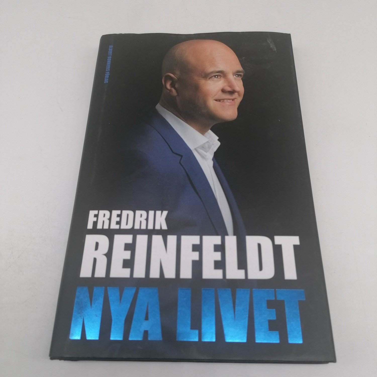 Reinfeldt - Nya livet : om a.. | Köp från Samlarshoppen på Tradera (612395988)
