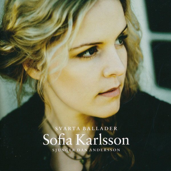 CD - Sofia Karlsson – Svarta Ballader (Sjunger .. | Köp på Tradera (632053267)
