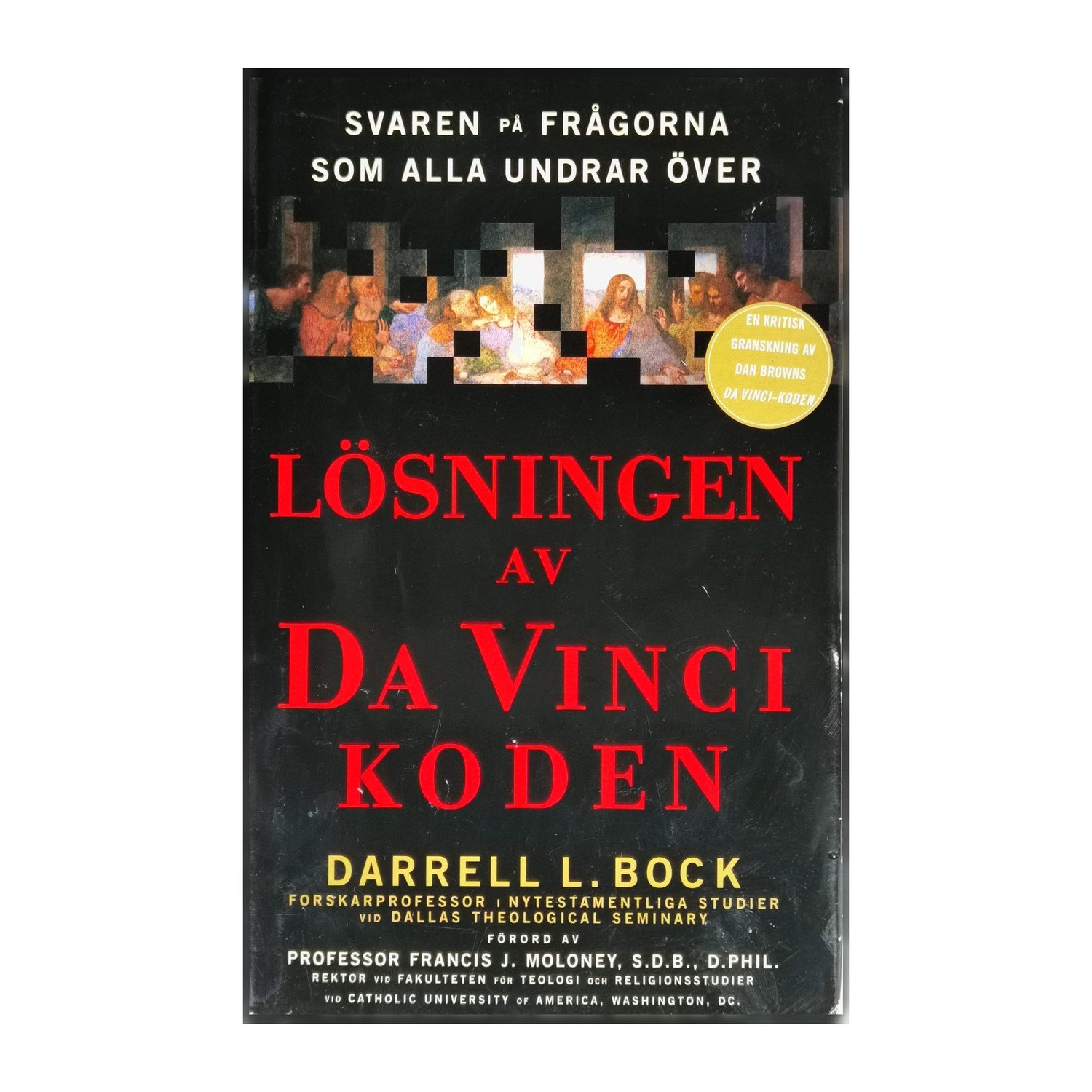 Darrell L. Bock: Lösningen Av Da Vinci-Kod | Köp på Tradera (689516926)
