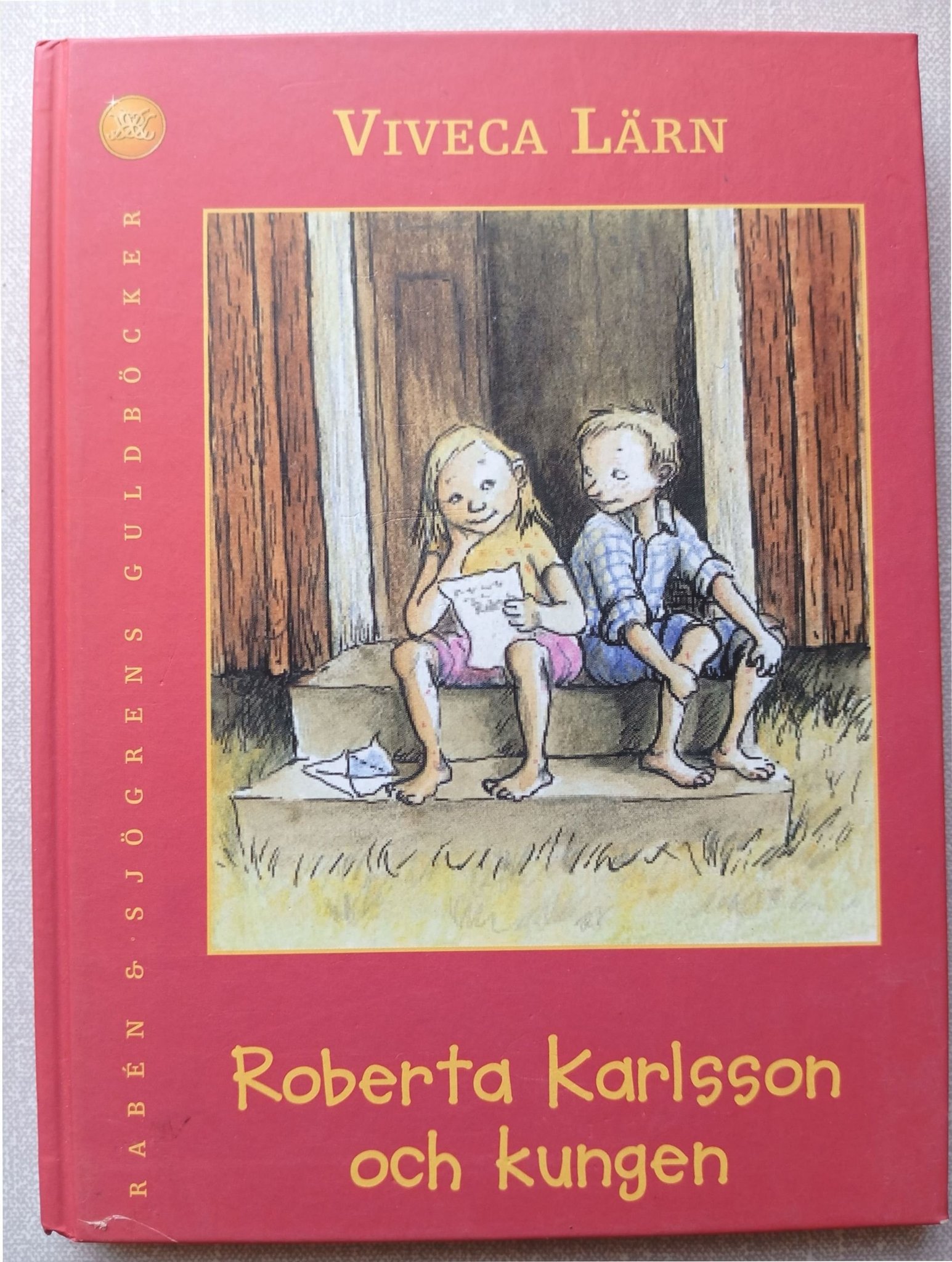 Roberta Karlsson och kungen av Viveca Lärn, 1983 | Köp på Tradera (694683190)