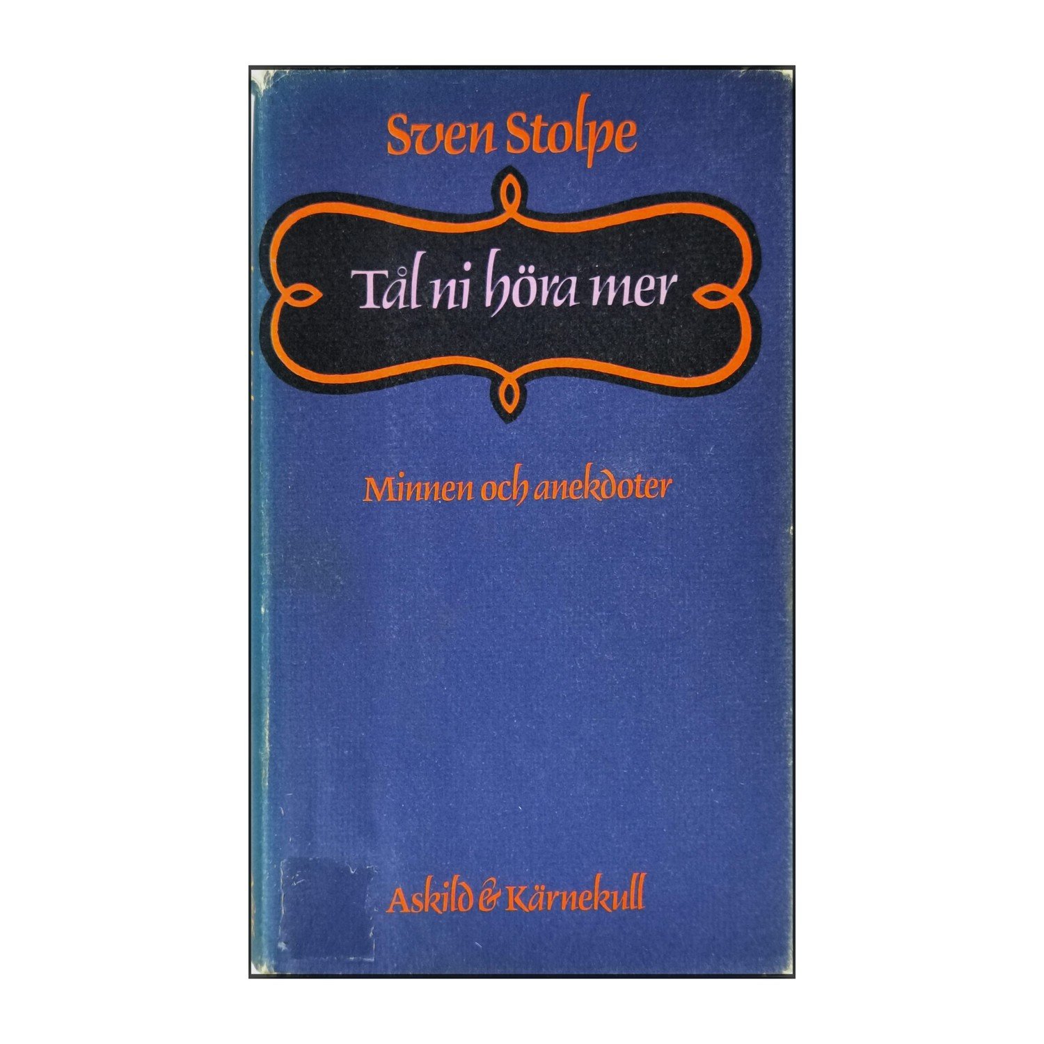 Se produkter som liknar Sven Stolpe: Tål Ni Höra Mer .. på Tradera ...