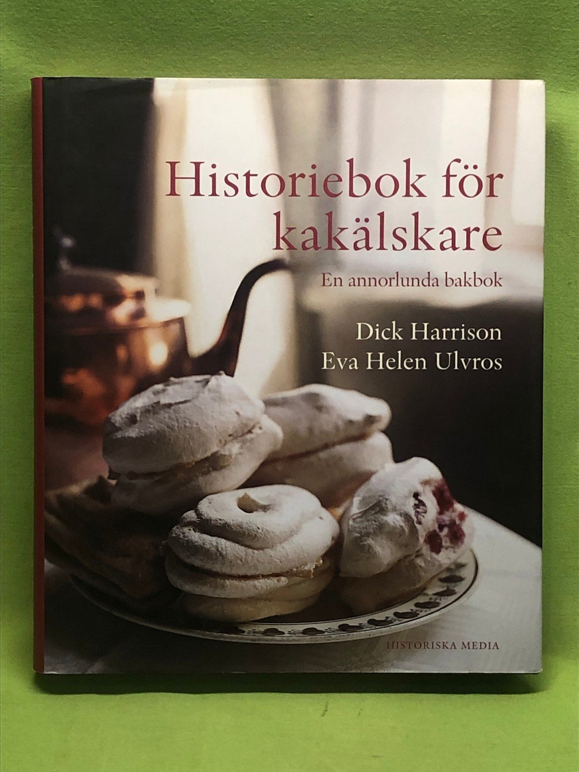 Historiebok för kakälskare / Harr.. | Köp från Knorrens på Tradera (629449490)