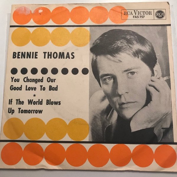 Bennie Thomas. You changed our good love to bad | Köp på Tradera (660439007)