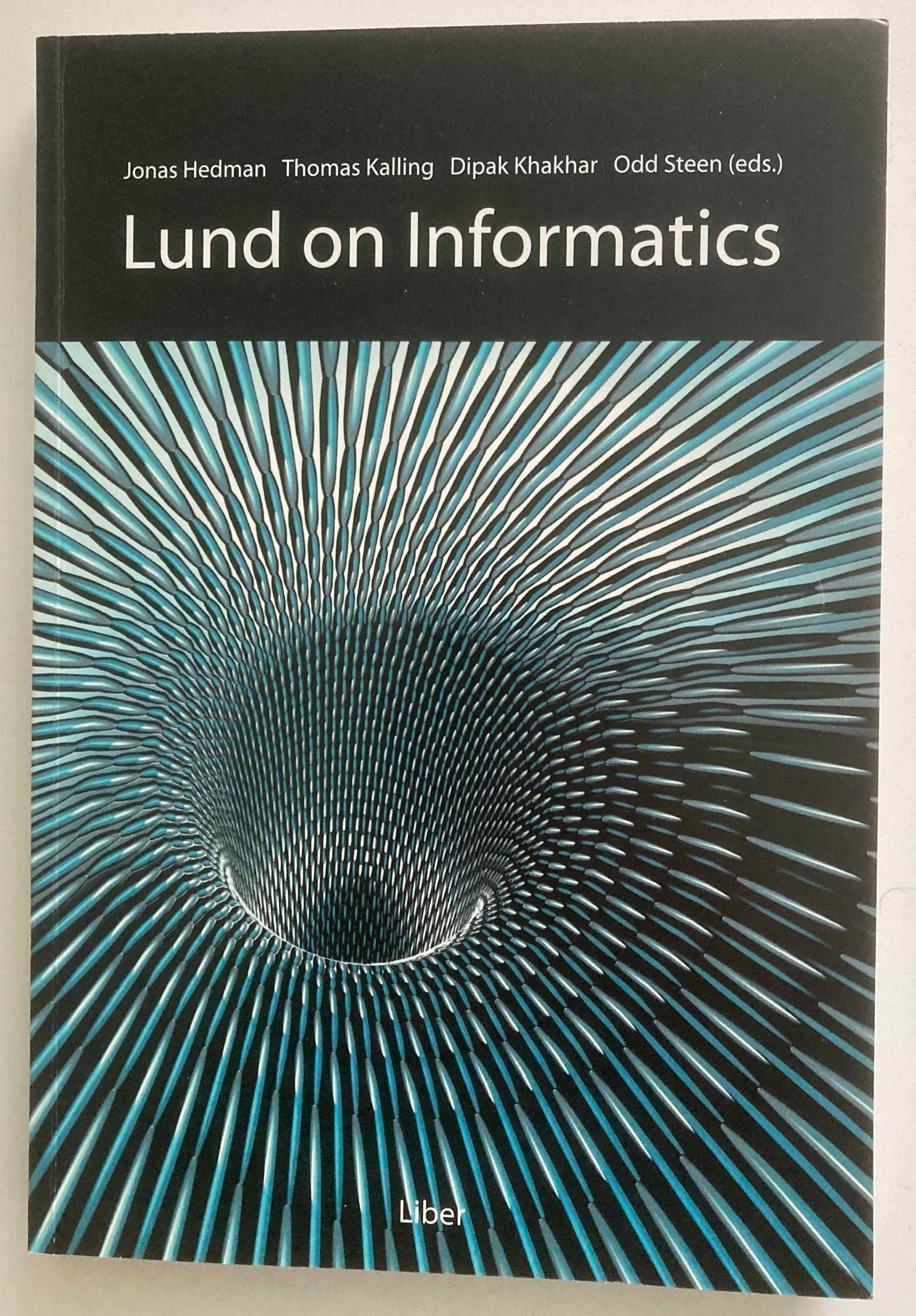 Lund on Informatics av Jonas Hedman, Thomas Kal.. | Köp på Tradera (706916934)