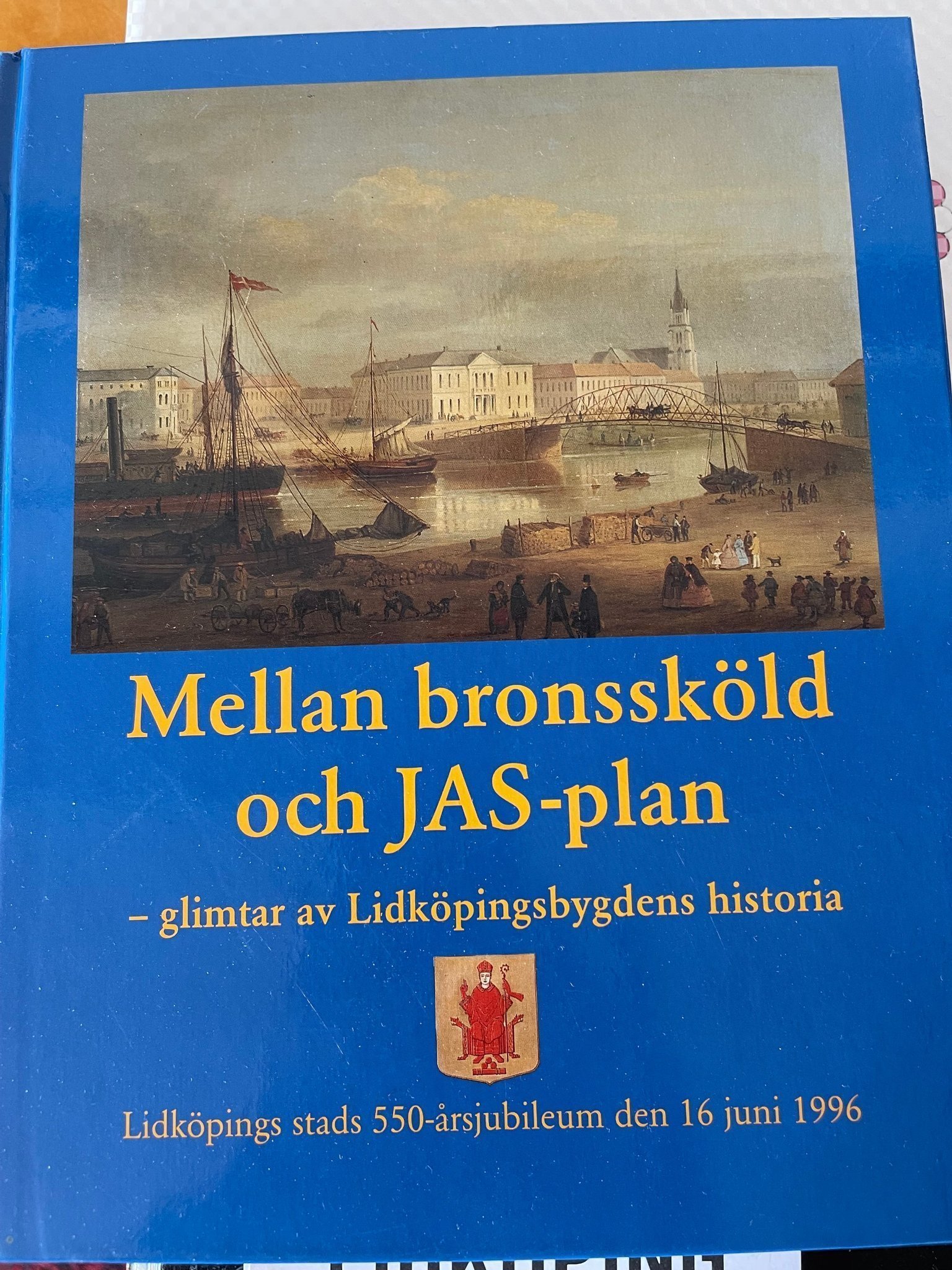 Mellan bronssköld och JAS-plan -glimtar av Lidk.. | Köp på Tradera (694976136)