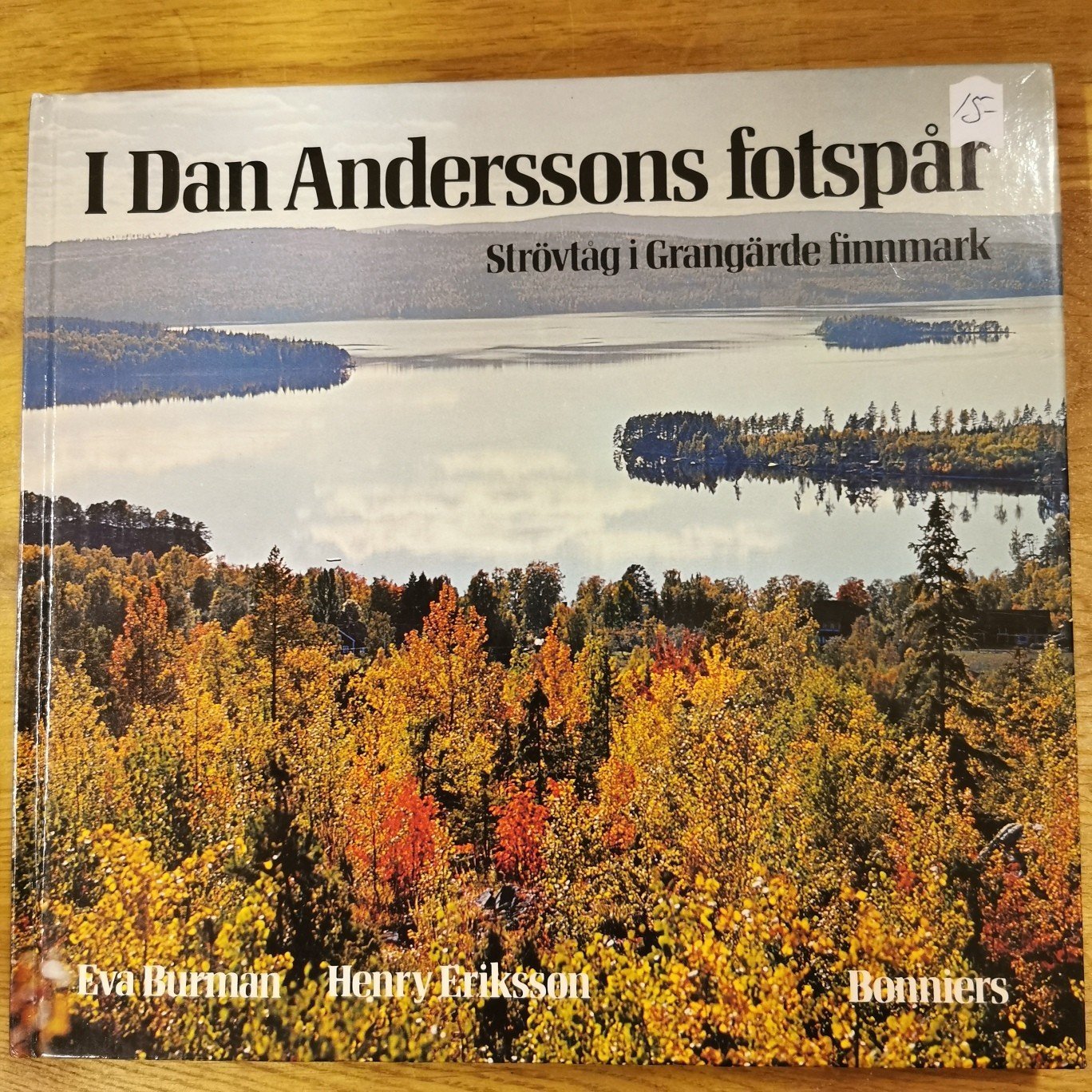 I Dan Anderssons fotspår: Strövtåg i Grangärde .. | Köp på Tradera (637439561)