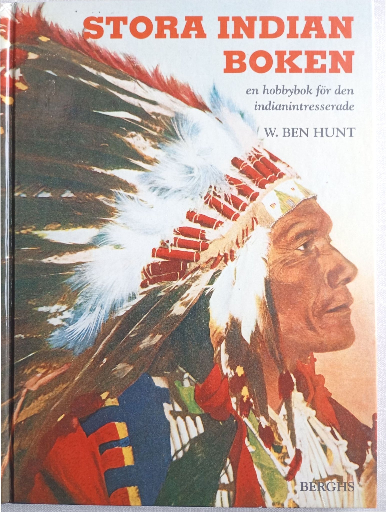 Stora Indianboken av W. Ben Hunt, 1990 | Köp på Tradera (709472753)