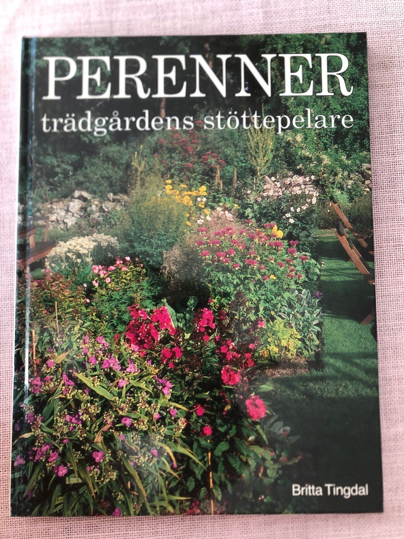 Perenner av Författare Tingdal, Britta | Köp på Tradera (662942323)
