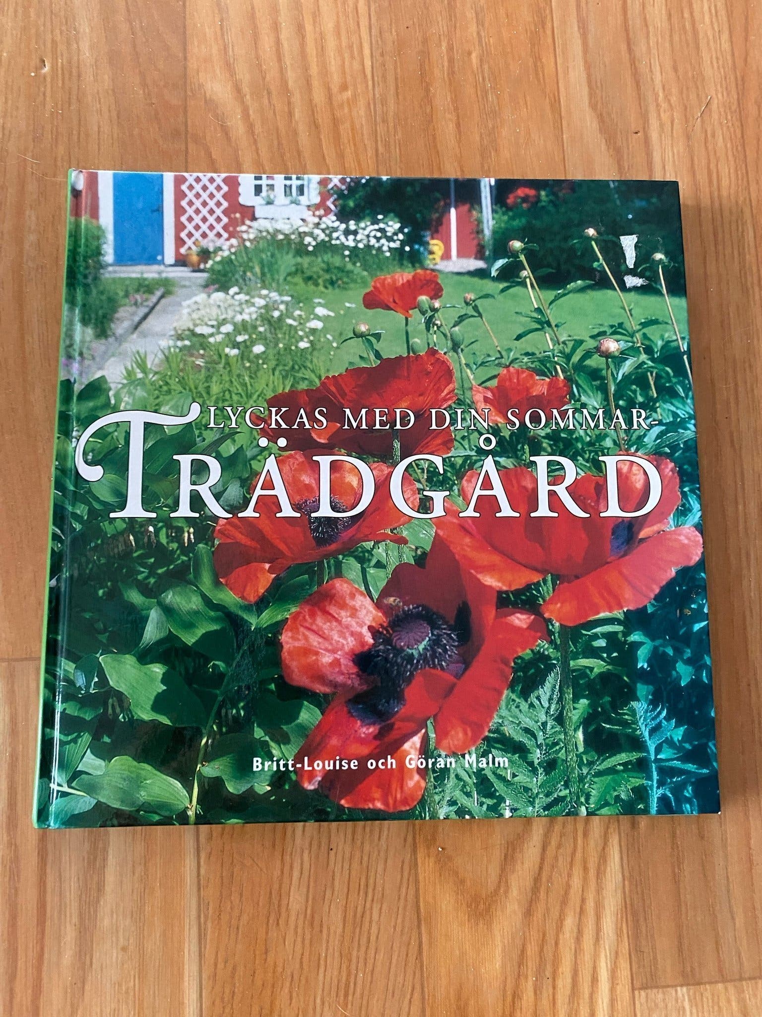 Lyckas med din sommar trädgård av Britt-Louise .. | Köp på Tradera ...