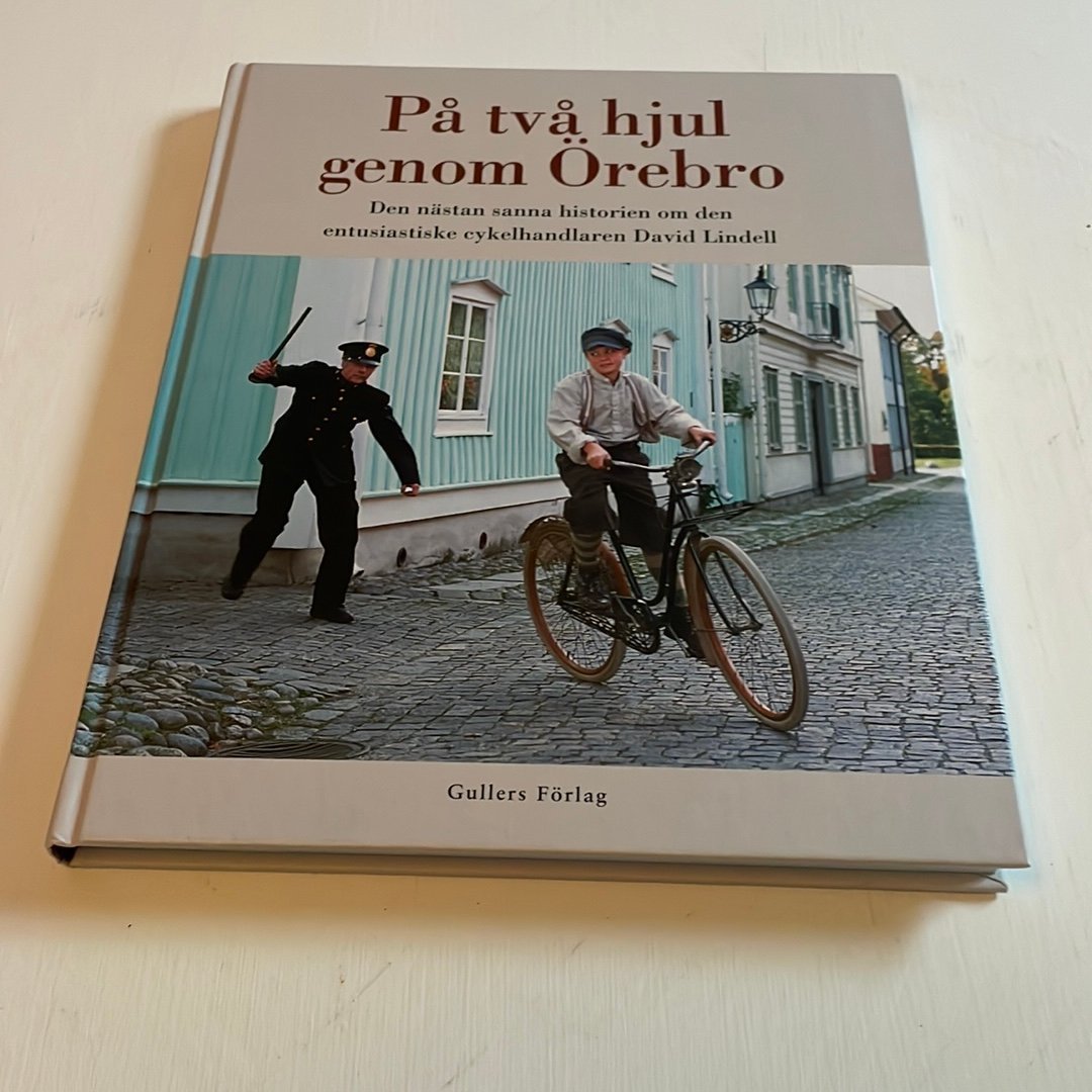 På två hjul genom Örebro - David Lindell-Nära n.. | Köp på Tradera ...