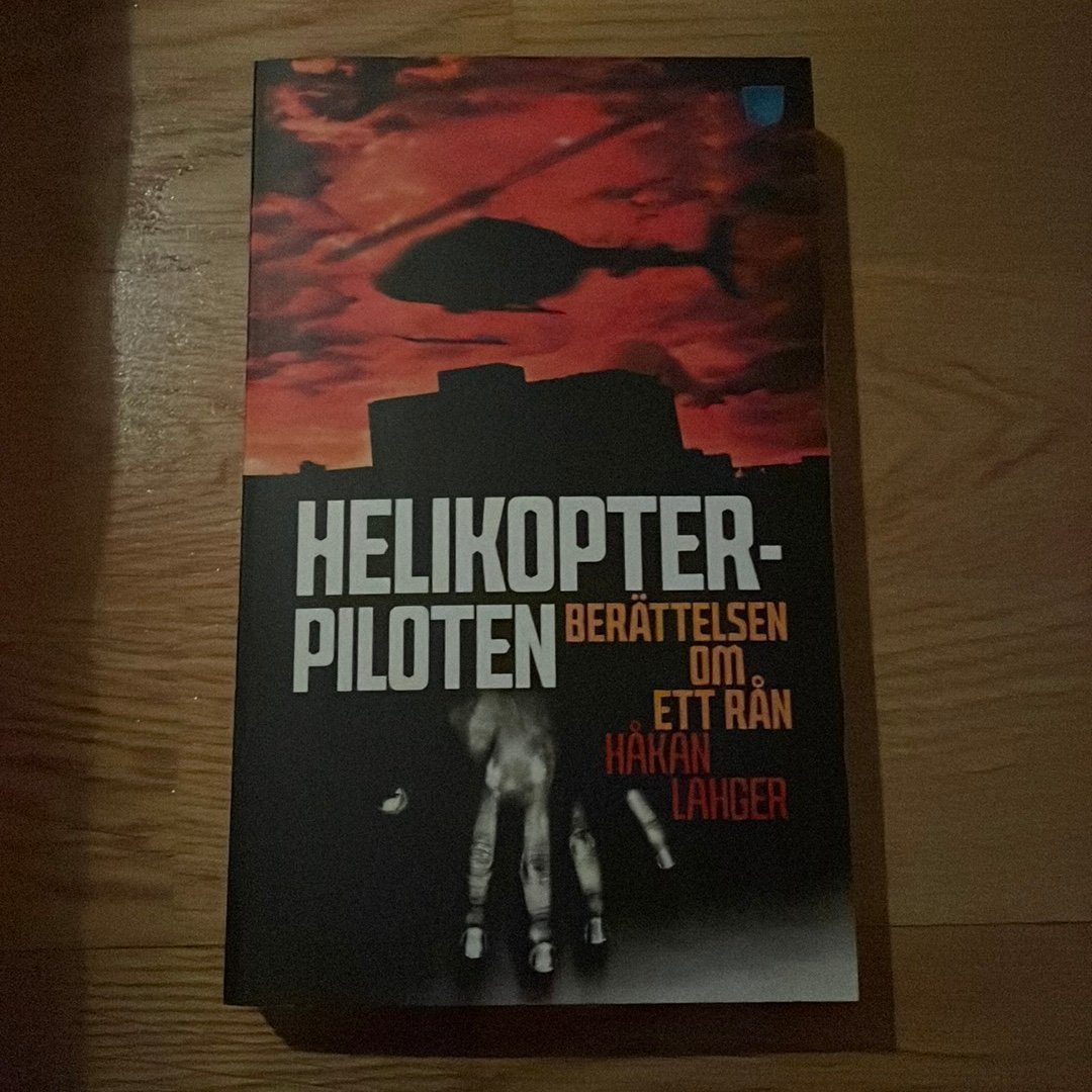 Helikopterpiloten : berättelsen om ett rån av H.. | Köp på Tradera ...