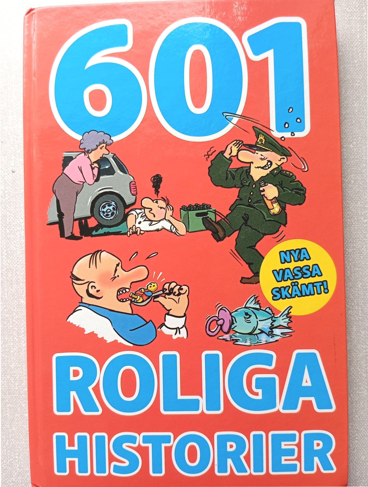 Se produkter som liknar 601 Roliga Historier, Utgiven.. på Tradera ...