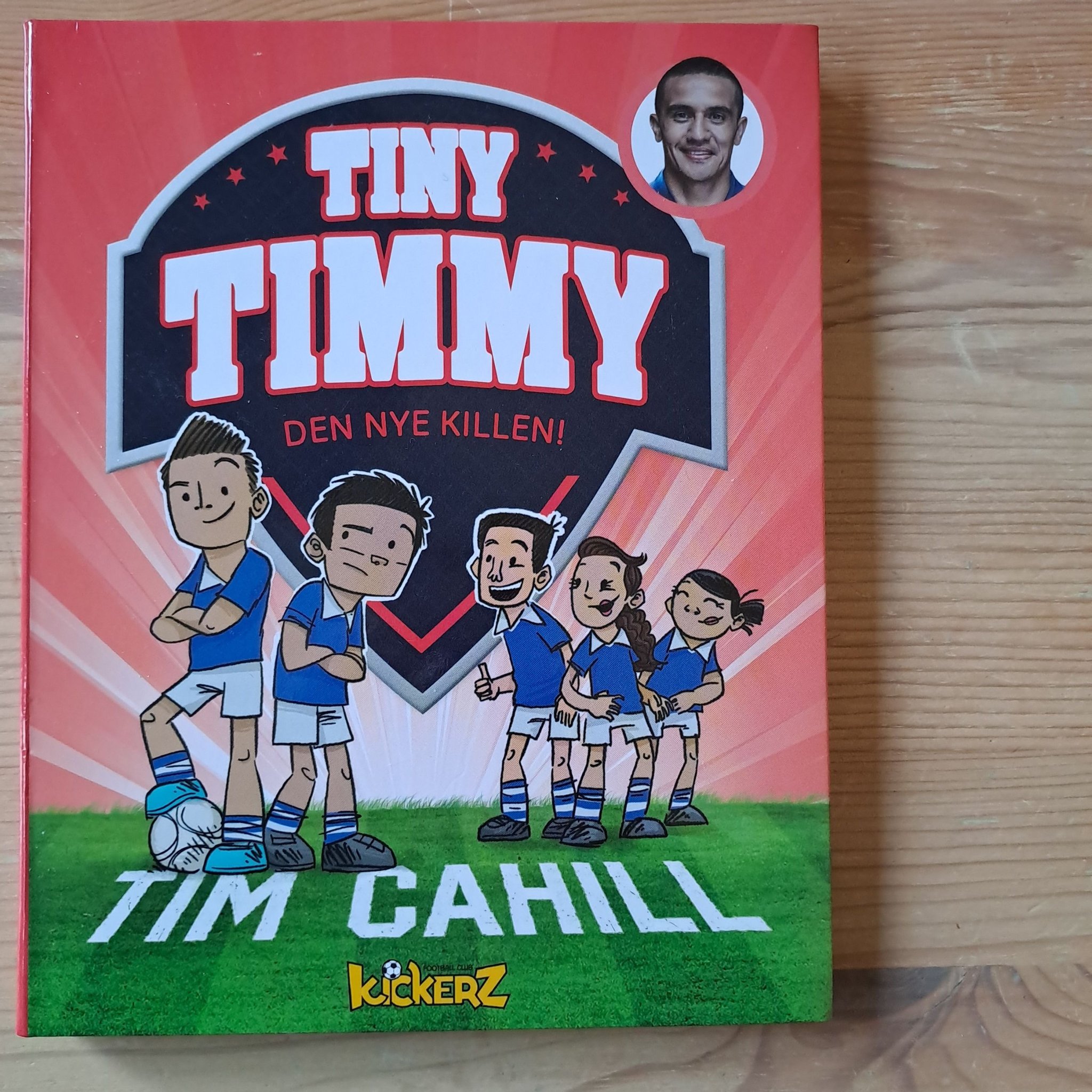 Tiny Timmy: Den nye killen! av Tim Cahill | Köp på Tradera (710987846)