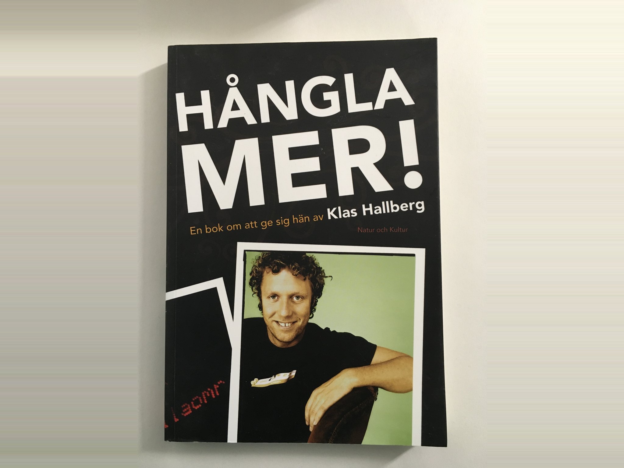 Hångla Mer | En Bok om Att Ge Sig Hän av Klas H.. | Köp på Tradera ...