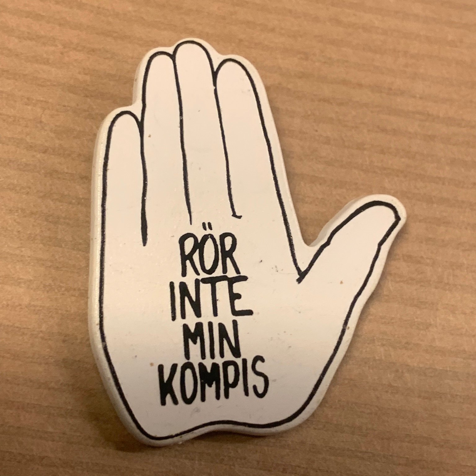 Se produkter som liknar RÖR INTE MIN KOMPIS på Tradera (597682450) Se produkter som liknar RÖR INTE MIN KOMPIS på Tradera (597682450)