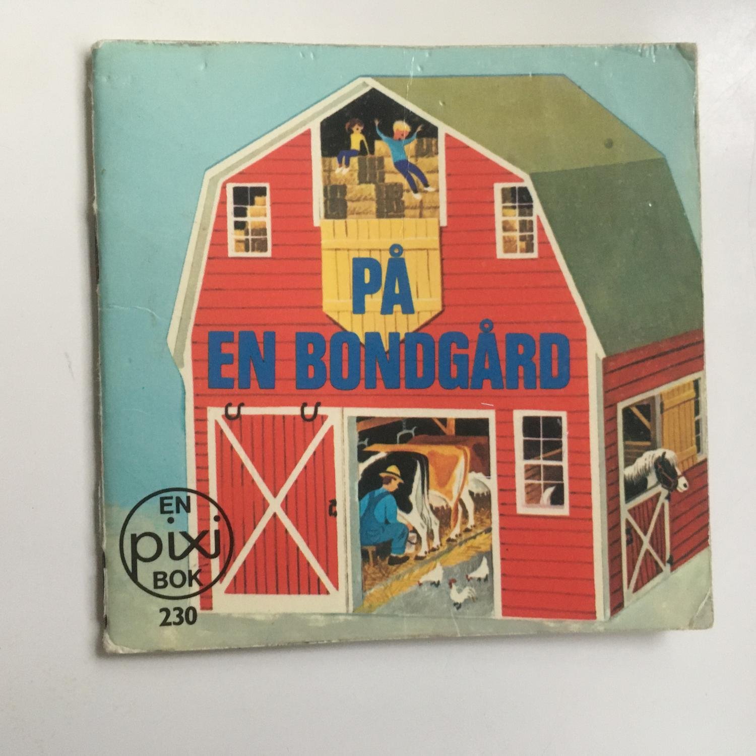 Pixi bok 230 - PÅ EN BONDGÅRD | Köp på Tradera (604678202)