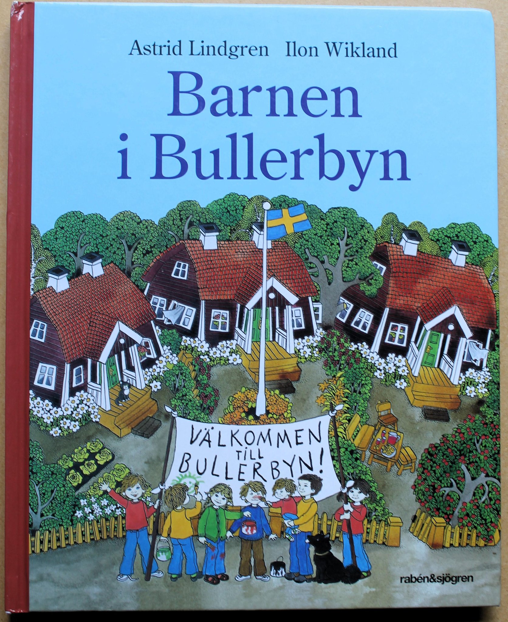 Barnen i Bullerbyn av Astrid Lindgren & Ilon W.. | Köp på Tradera ...