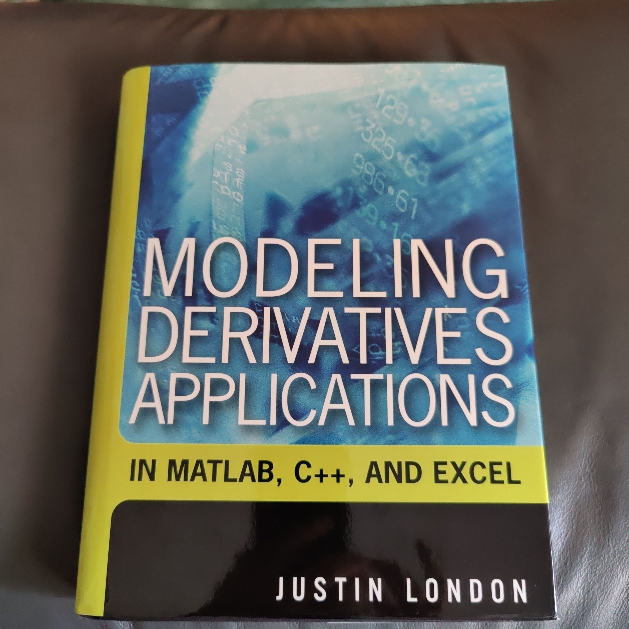 Modeling Derivatives Applications in MATLAB, C+.. | Köp på Tradera ...