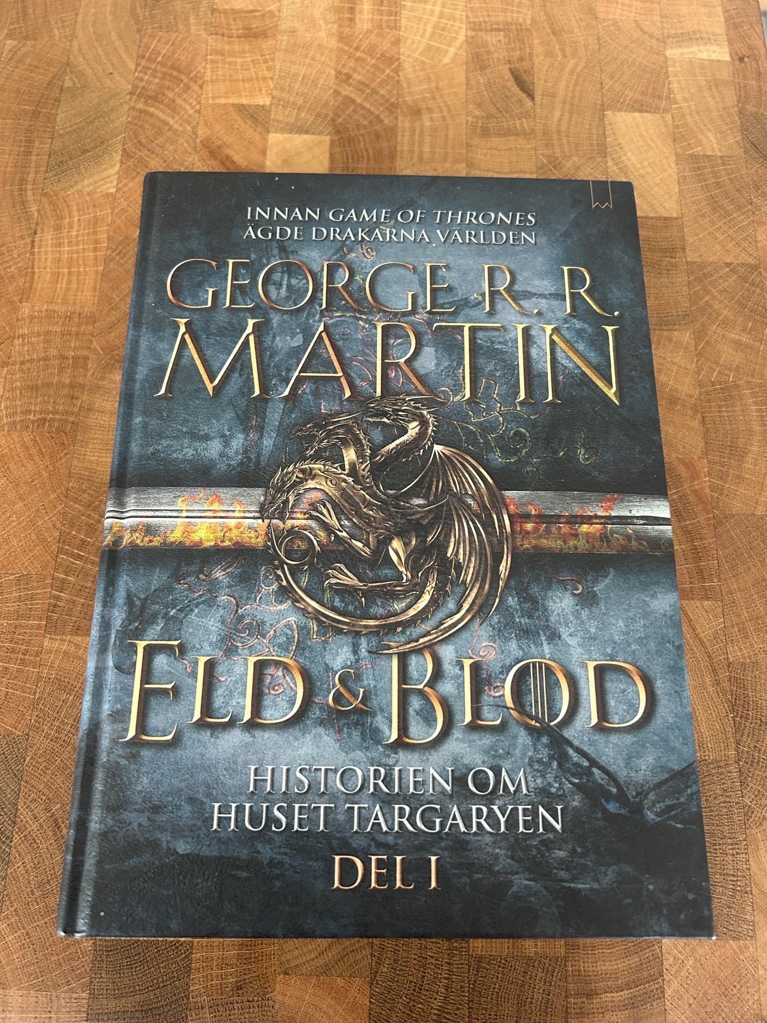 Eld & Blod: Historien om Huset Targaryen - Geor.. | Köp på Tradera ...
