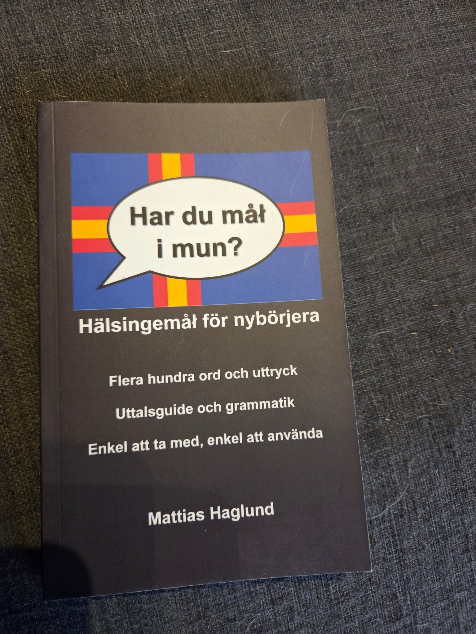 Har du mål i mun? Hälsingemål för nyböjera av M.. | Köp på Tradera ...