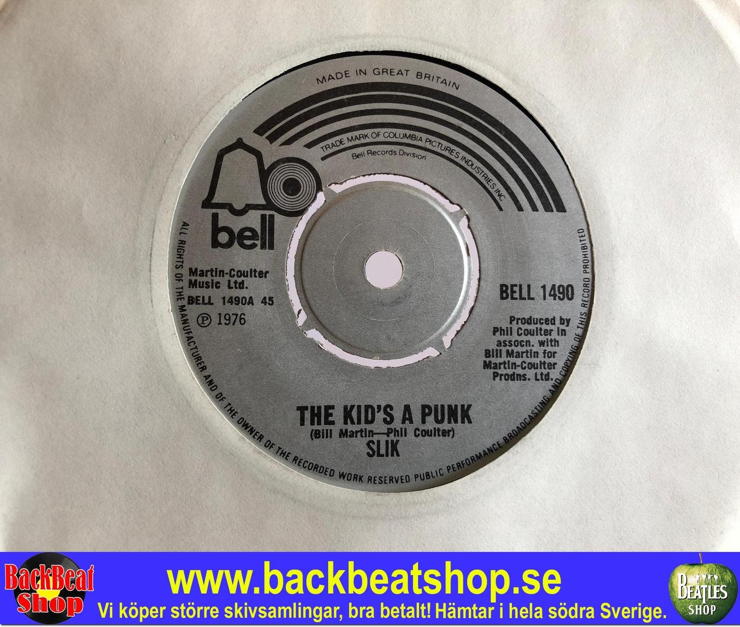 SLIK - THE KID'S A PUNK - BELL 14.. | Köp från backbeat på Tradera ...