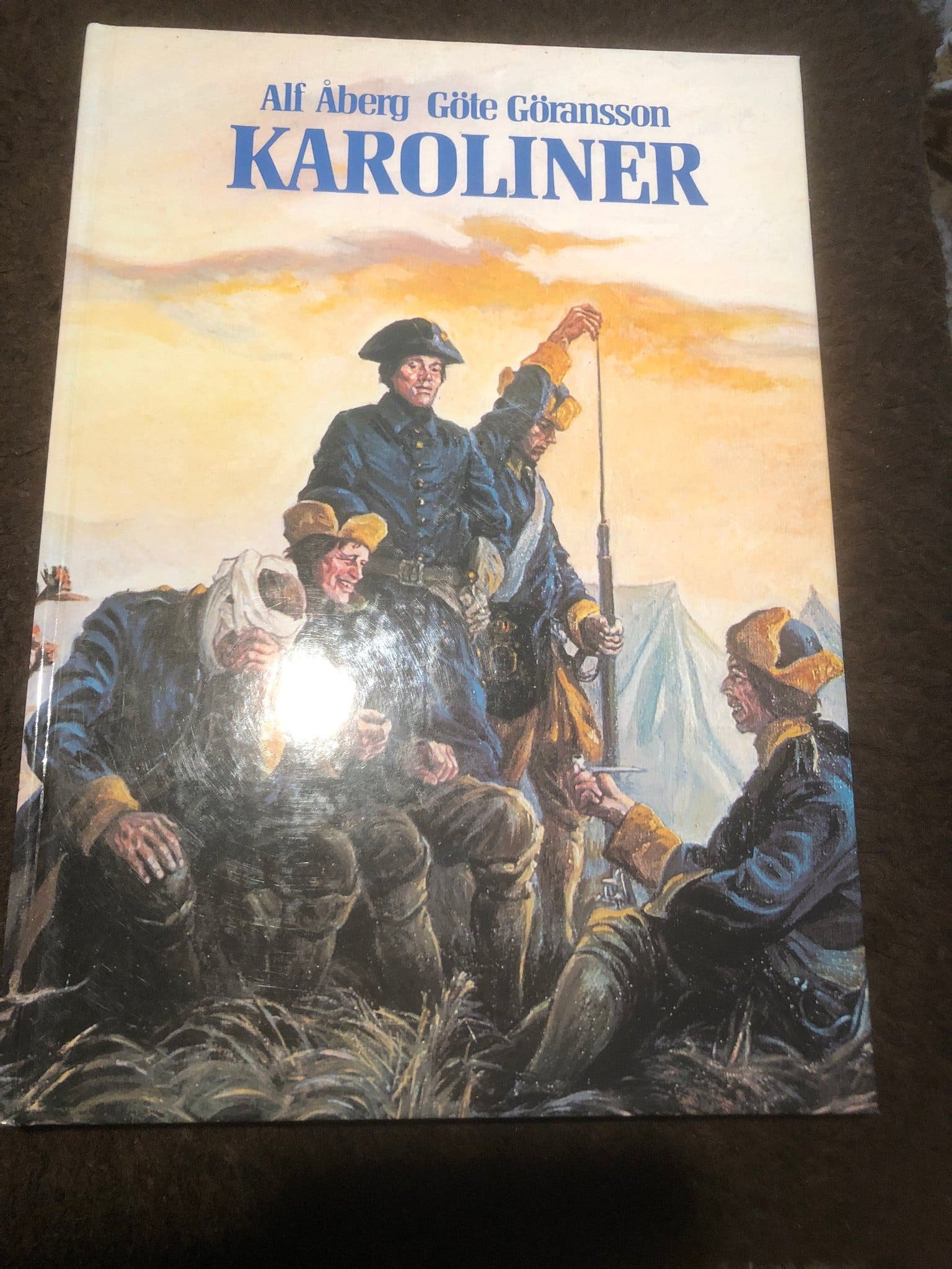 Karoliner av Alf Åberg och Göte Göransson | Köp på Tradera (664883728)