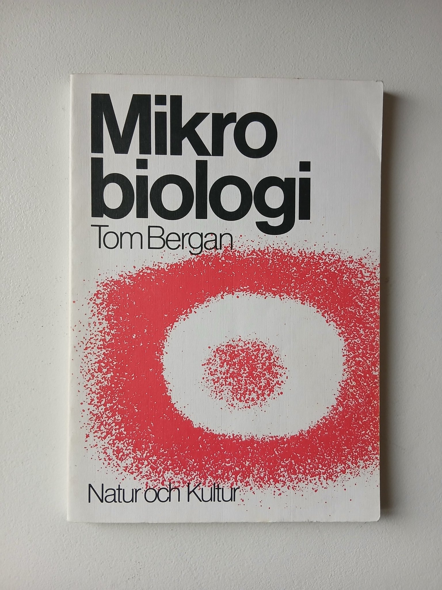 Mikrobiologi av Tom Bergan | Köp på Tradera (694861596)