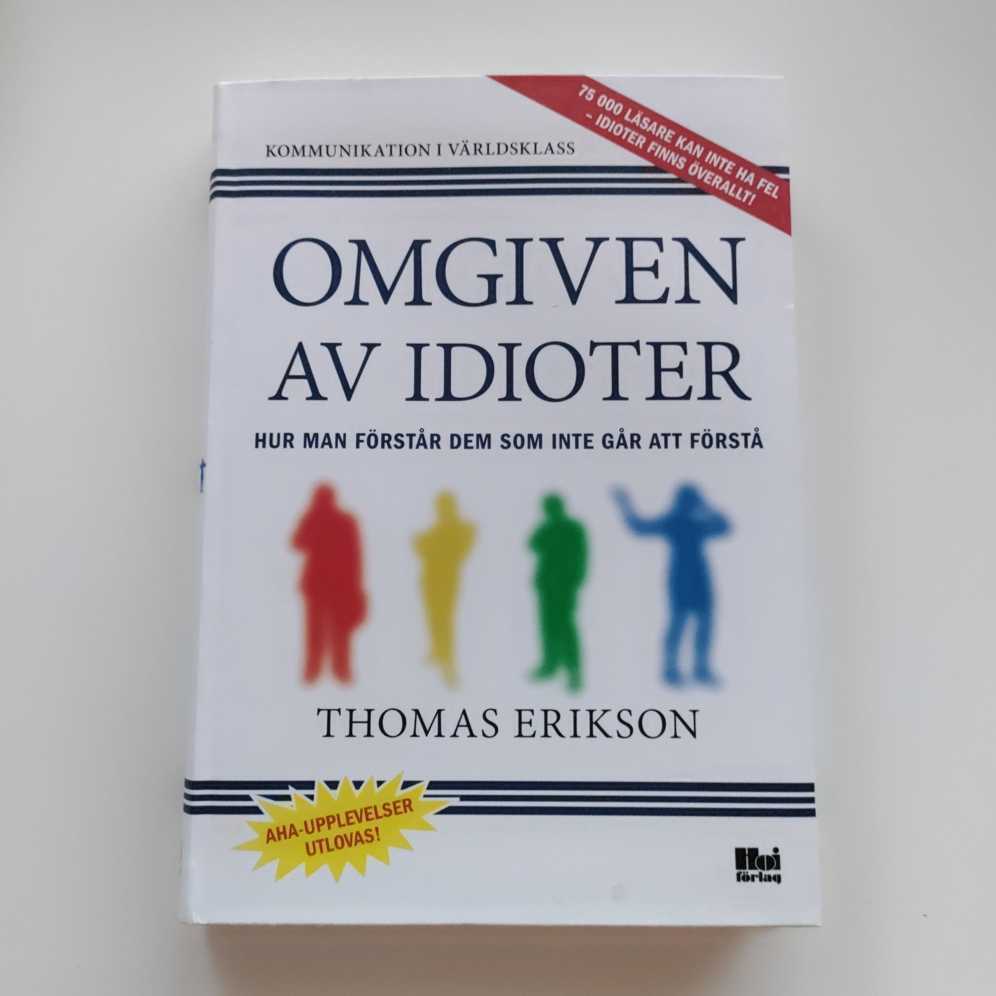 Omgiven av idioter av Thomas Erikson, 2014 | Köp på Tradera (713548789)