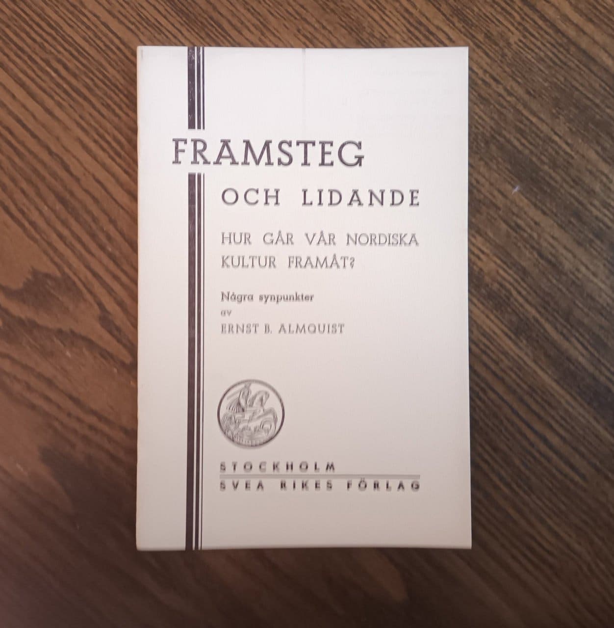 Se produkter som liknar Svensk nazi - Framsteg och li.. på Tradera ...