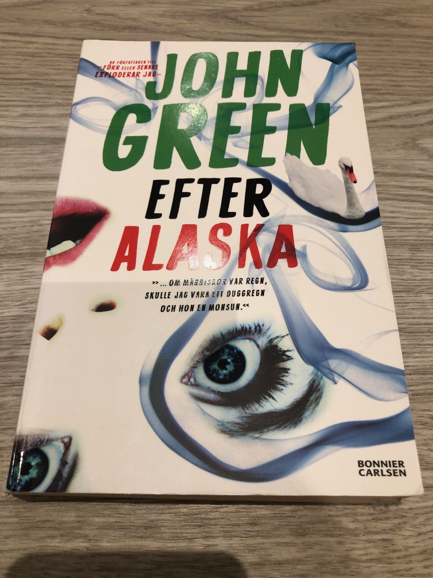 Efter Alaska av John Green, 2015 | Köp på Tradera (713876514)