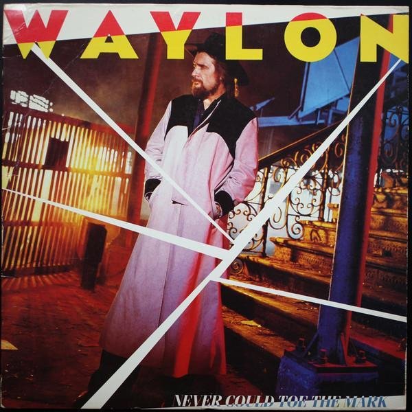 Waylon Jennings. Never could toe the mark | Köp på Tradera (587901387)