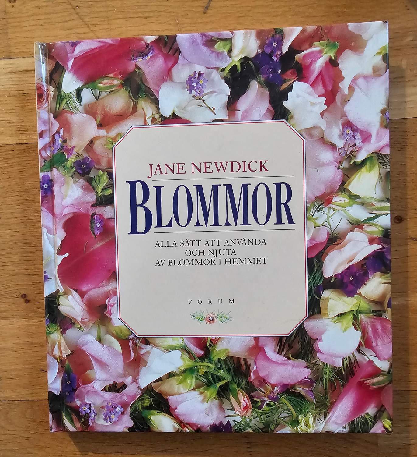 BOK. BLOMMOR - ALLA SÄTT ATT ANVÄNDA OCH NJUTA .. | Köp på Tradera ...