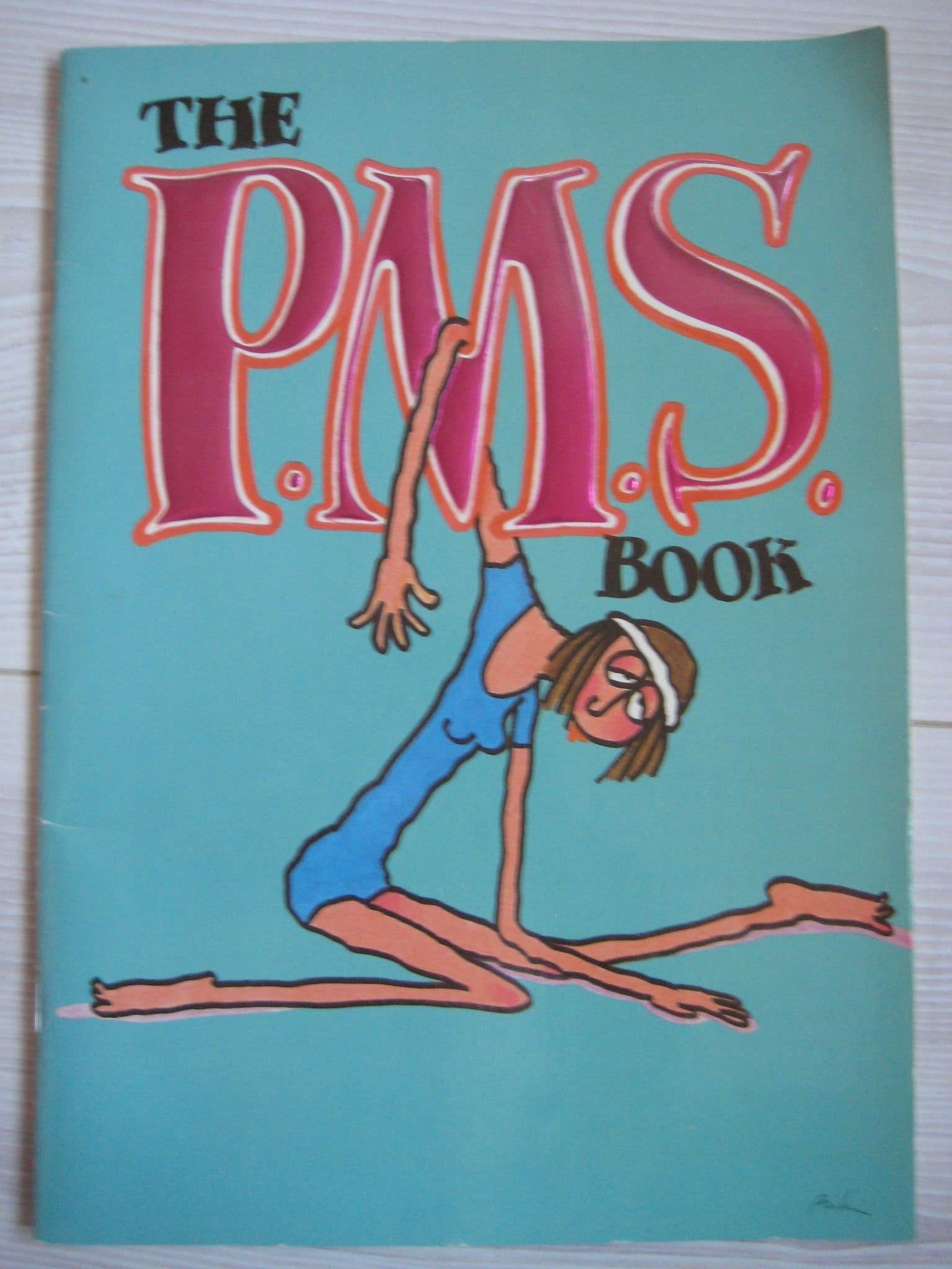 THE PMS-BOOK - EN ROLIG BOK OM PMS ... ELLER?? | Köp på Tradera (704793689)