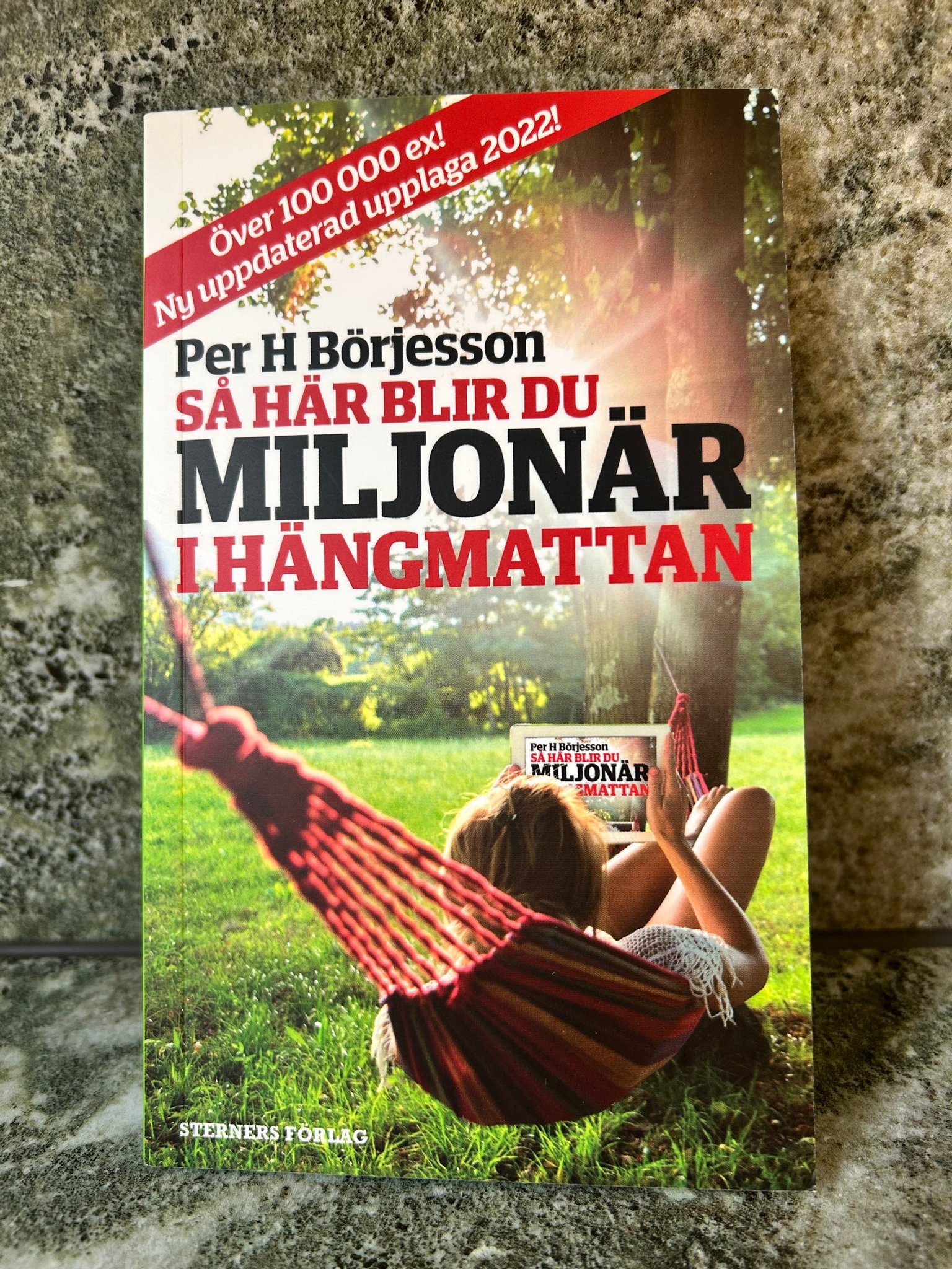 Så här blir du miljonär i hängmattan (Per H Bör.. | Köp på Tradera (704230111)