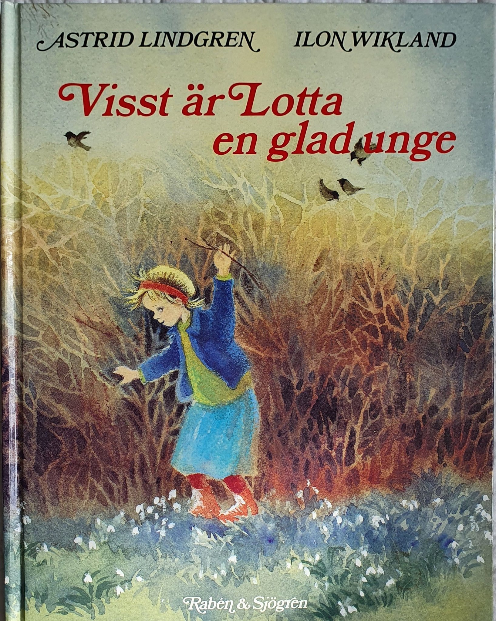 Astrid Lindgren - Visst är Lotta en glad unge.. | Köp på Tradera ... Astrid Lindgren - Visst är Lotta en glad unge.. | Köp på Tradera ...