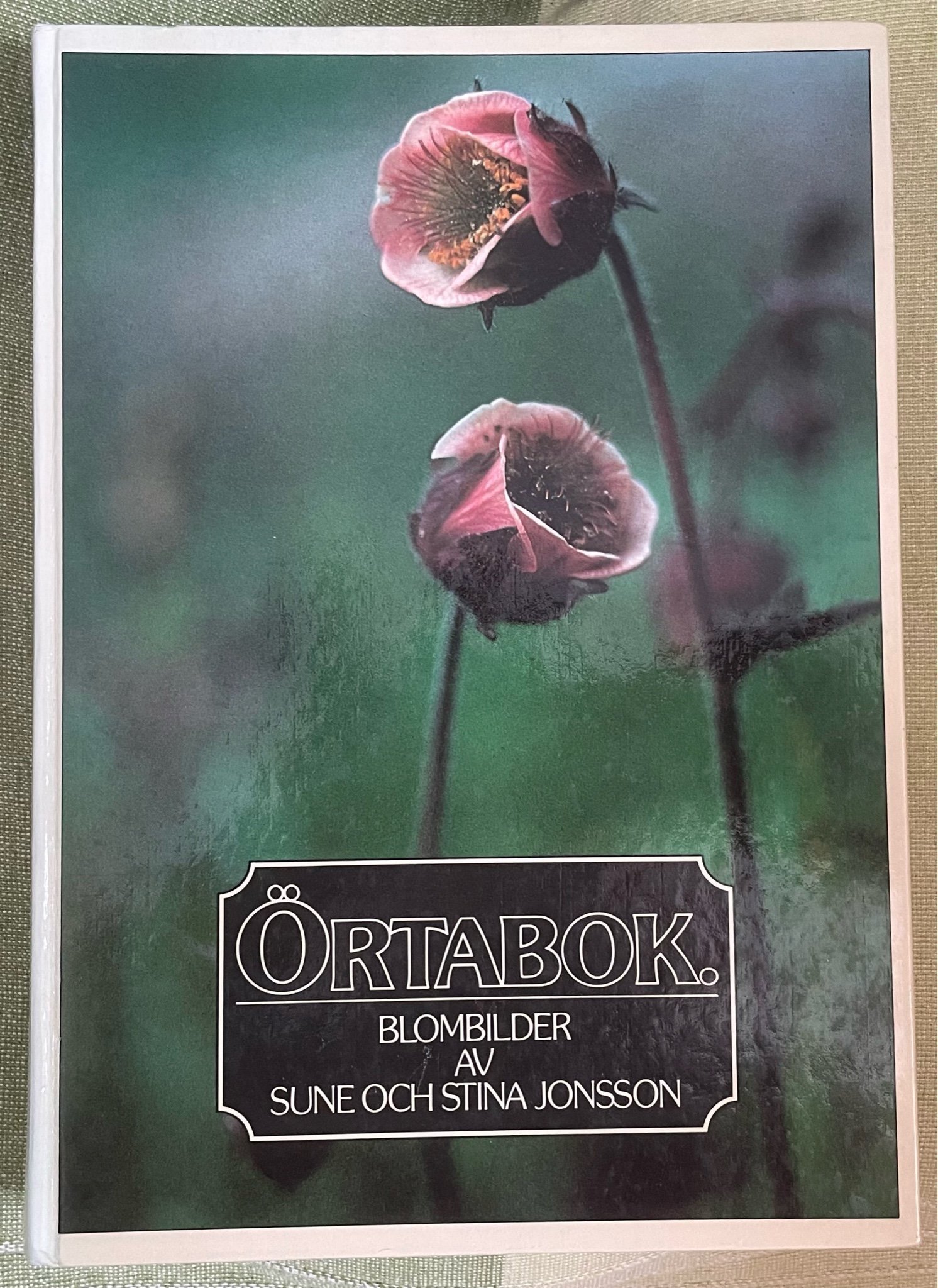 Örtabok. Blombilder av Sune och Stina Jonsson | Köp på Tradera (634977677)