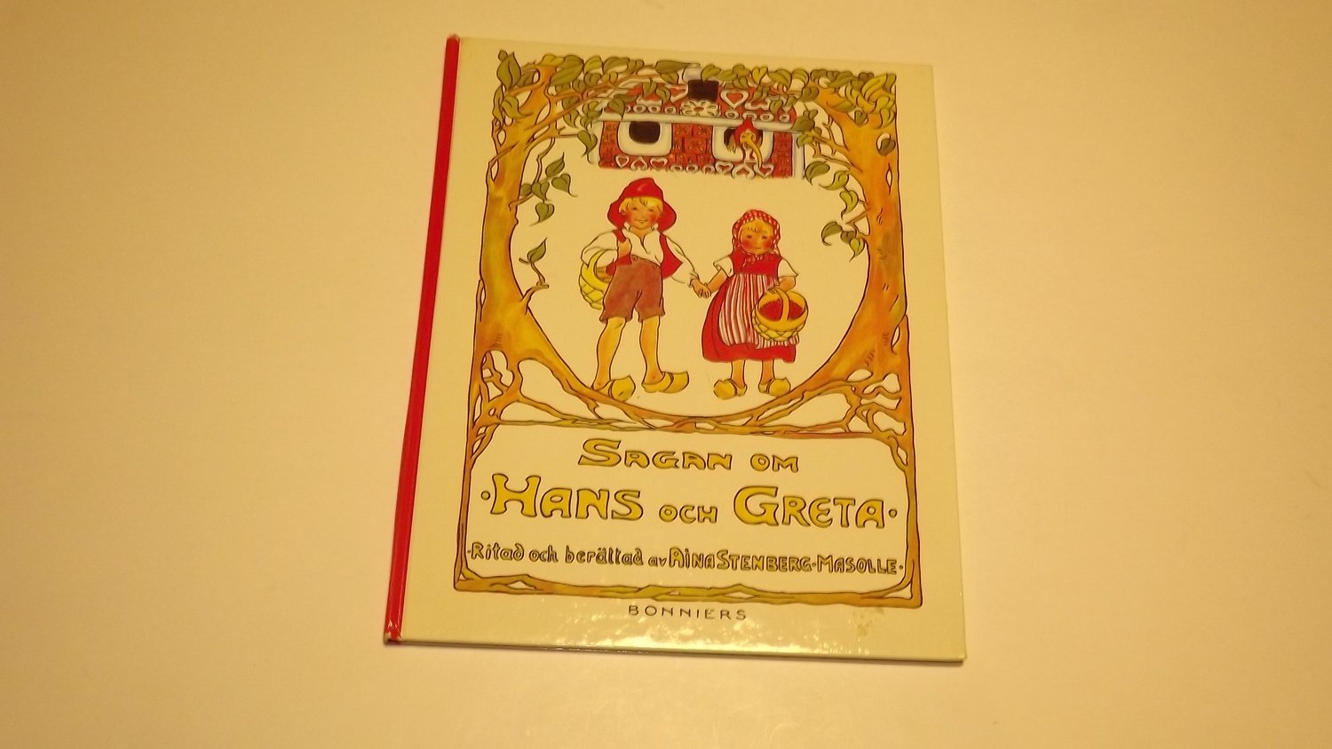 SAGAN OM HANS och GRETA - Aina Steberg-Masolle | Köp på Tradera (637139551)