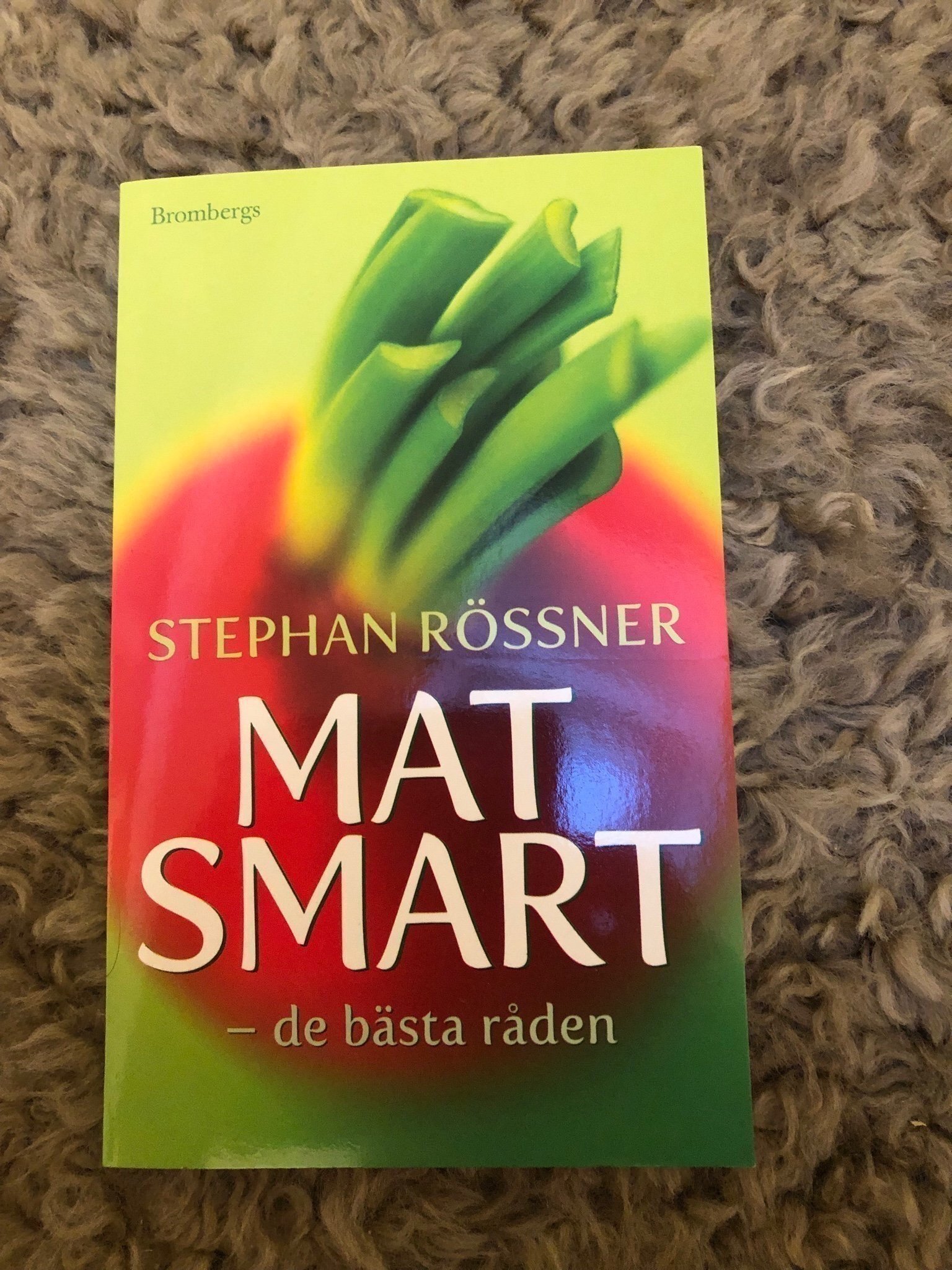 Mat Smart - de bästa råden av Stephan Rössner | Köp på Tradera (694880489)