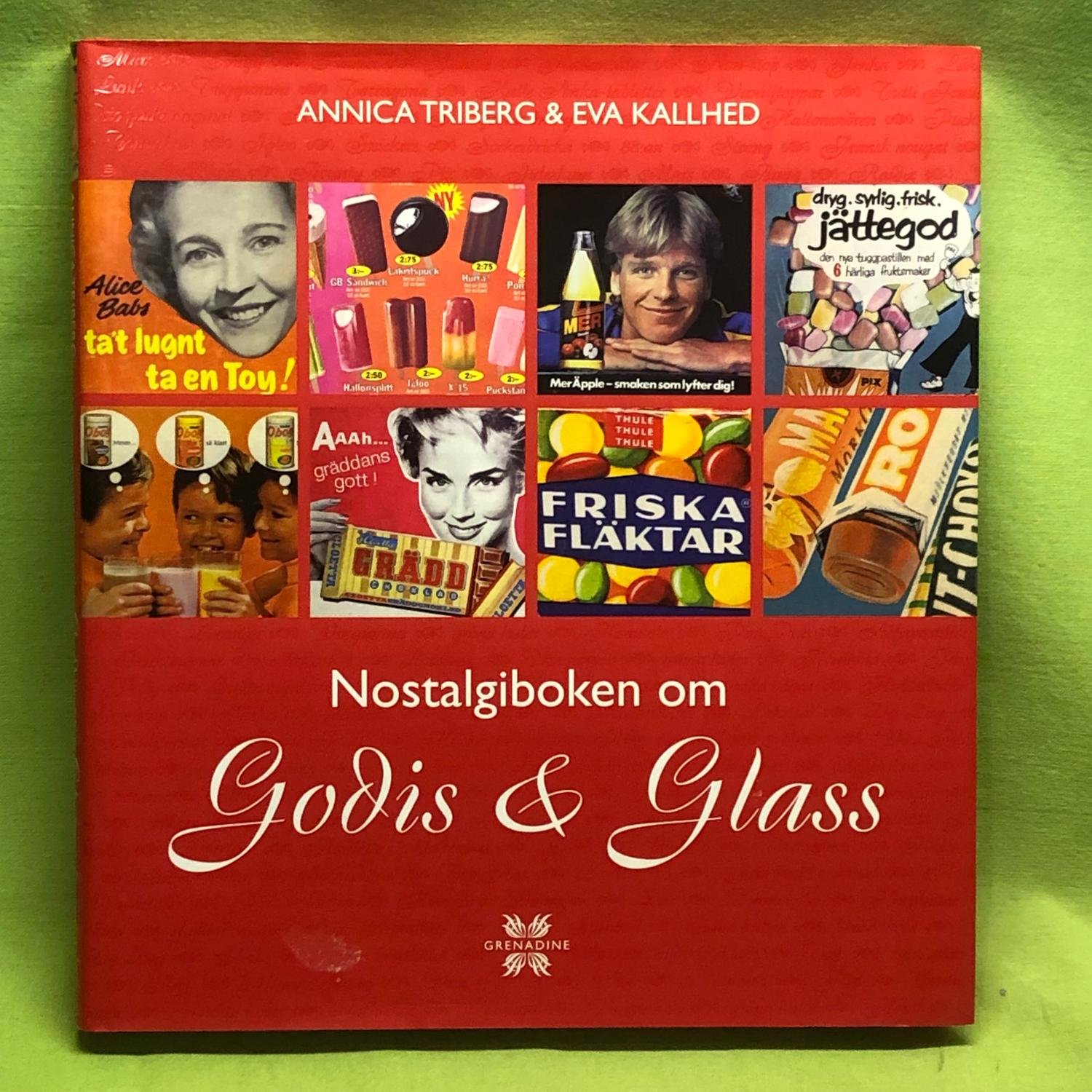Nostalgiboken om godis & glass / .. | Köp från Knorrens på Tradera ...