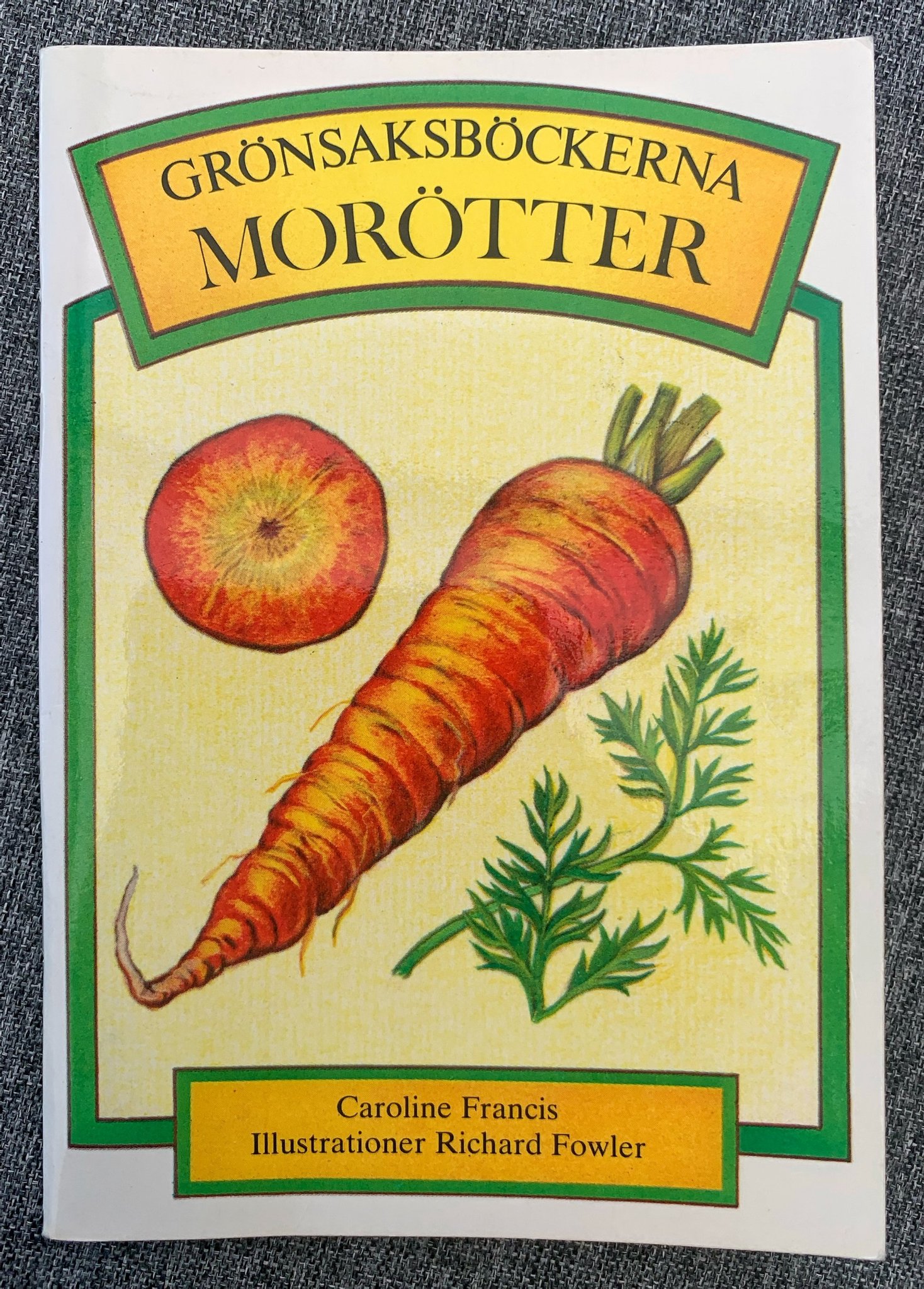 Morötter Grönsaksböckerna Caroline Francis Moro.. | Köp på Tradera ...