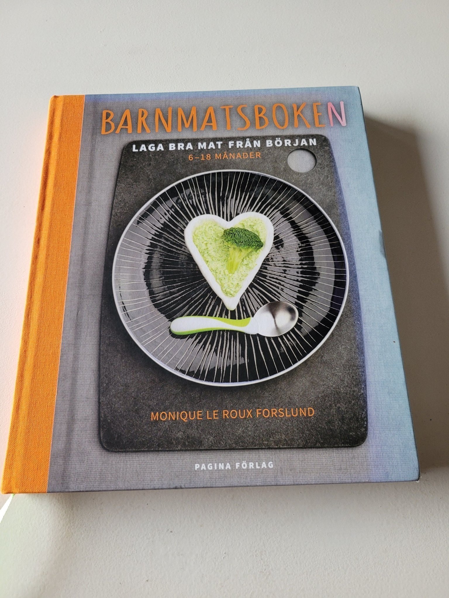 Barnmatsboken : Laga bra mat från början av Mon.. | Köp på Tradera ...
