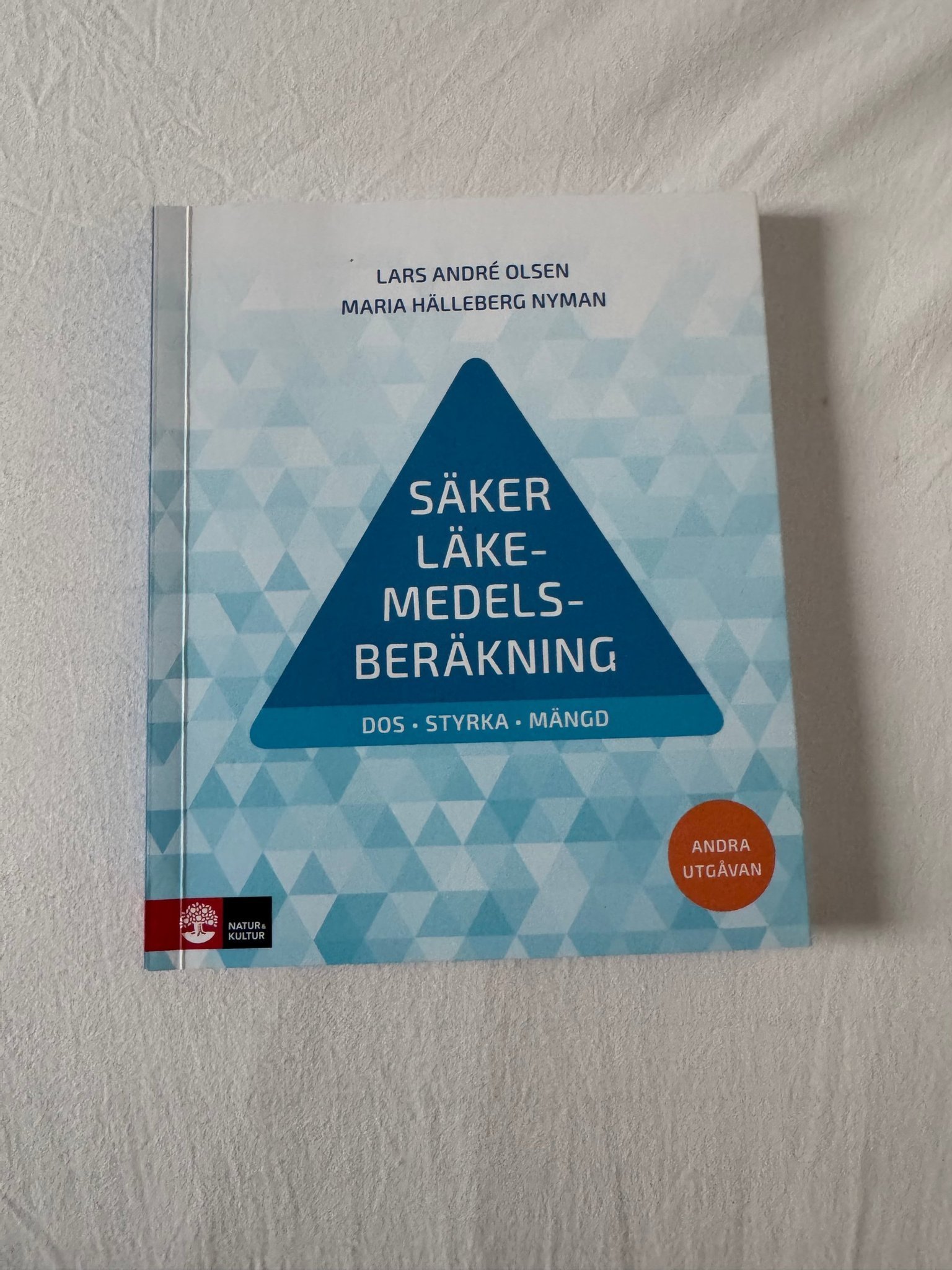 Säker läkemedelsberäkning av Lars André Olsen, .. | Köp på Tradera ...