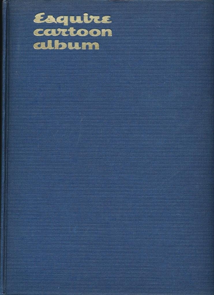 Esquire Cartoon Album 25th anniversary volume | Köp på Tradera (617948371)