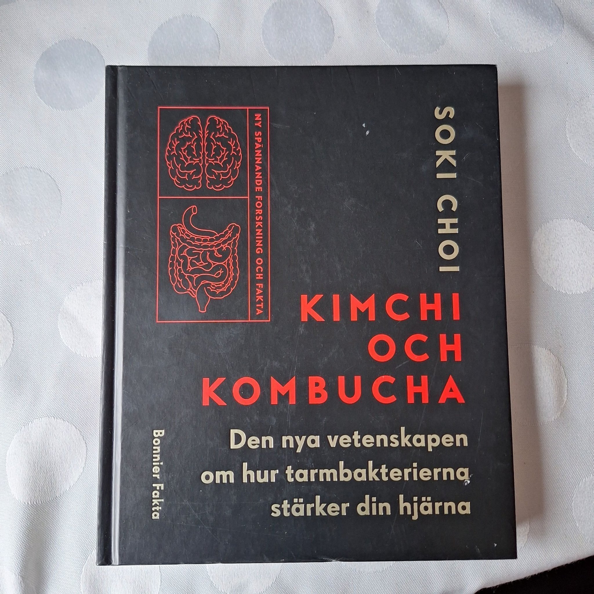 Bok, Kimchi och Kombucha - Soki Choi, 2018 | Köp på Tradera (706955582)