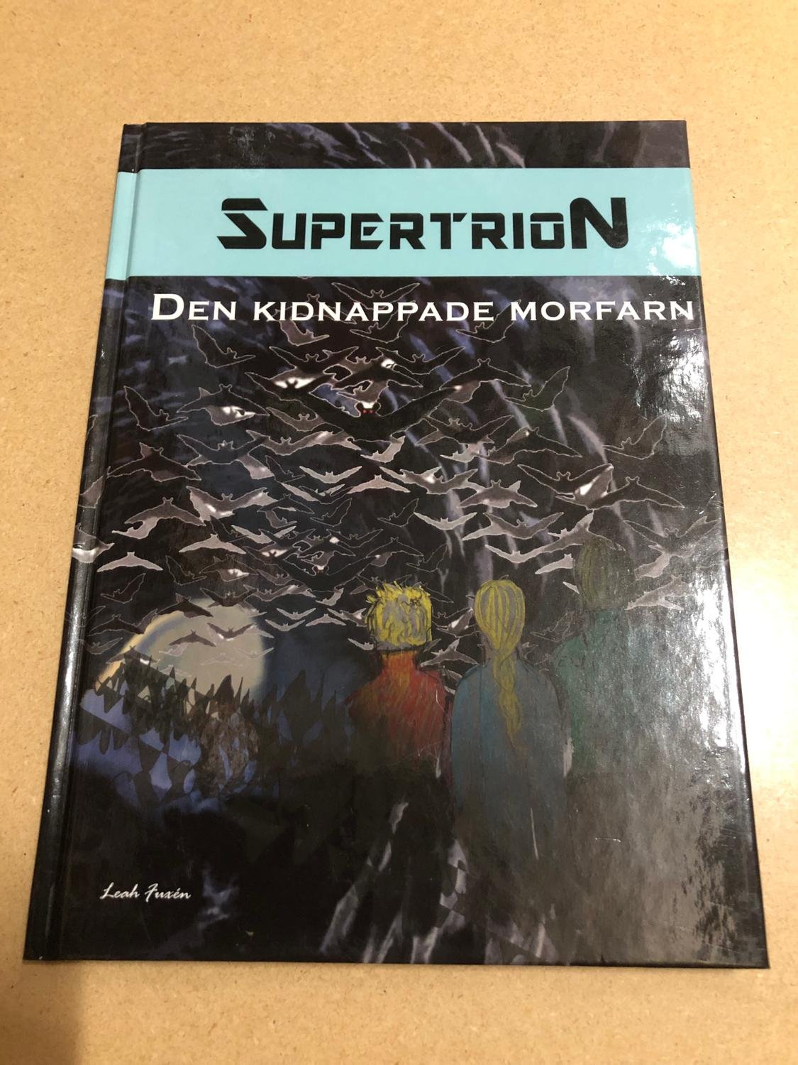 Supertrion - Den kidn.. | Köp från TrollhattansBokMedia på Tradera ...