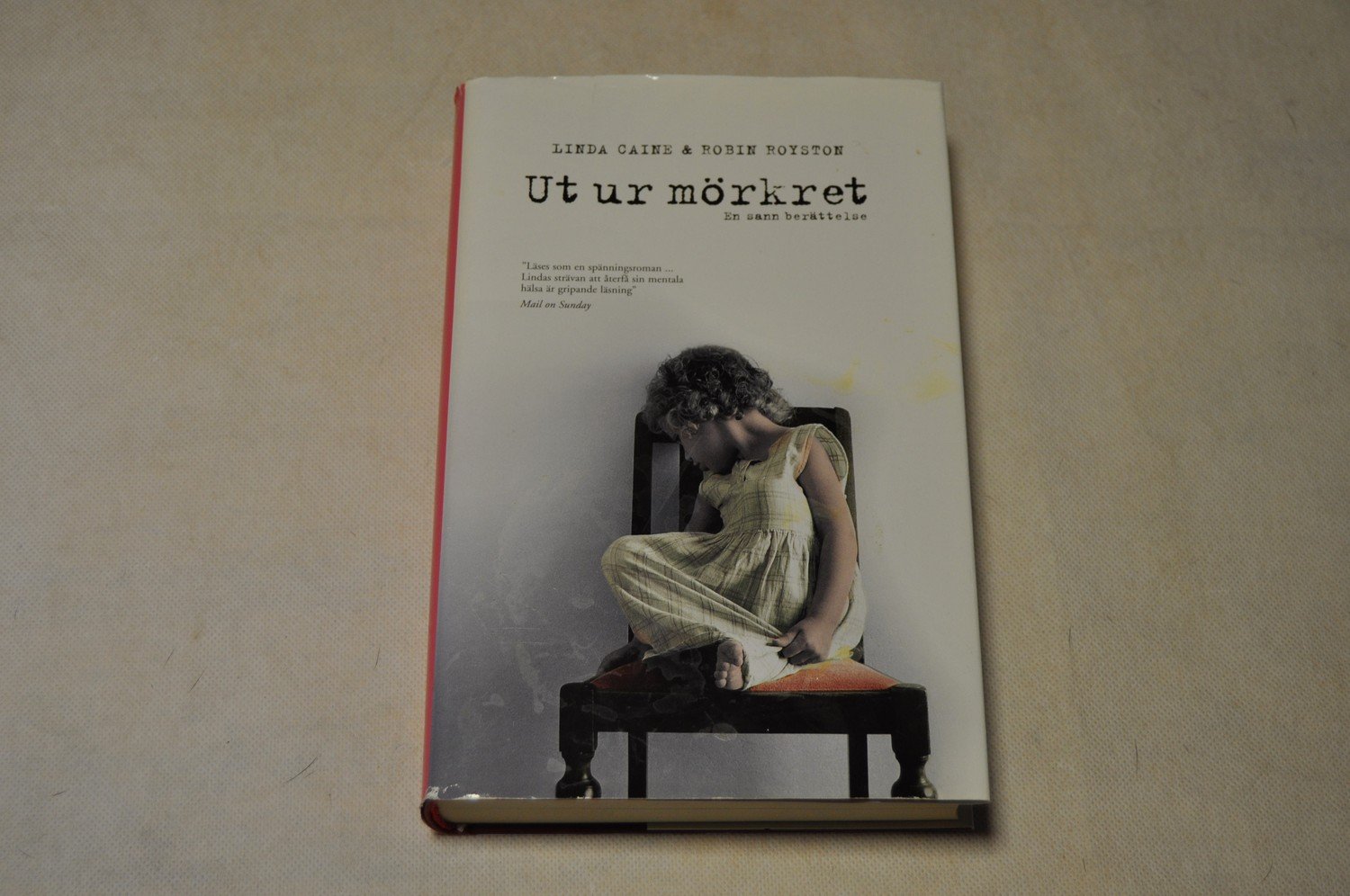 UT UR MÖRKRET - en sann berättelse - Linda Cain.. | Köp på Tradera ...