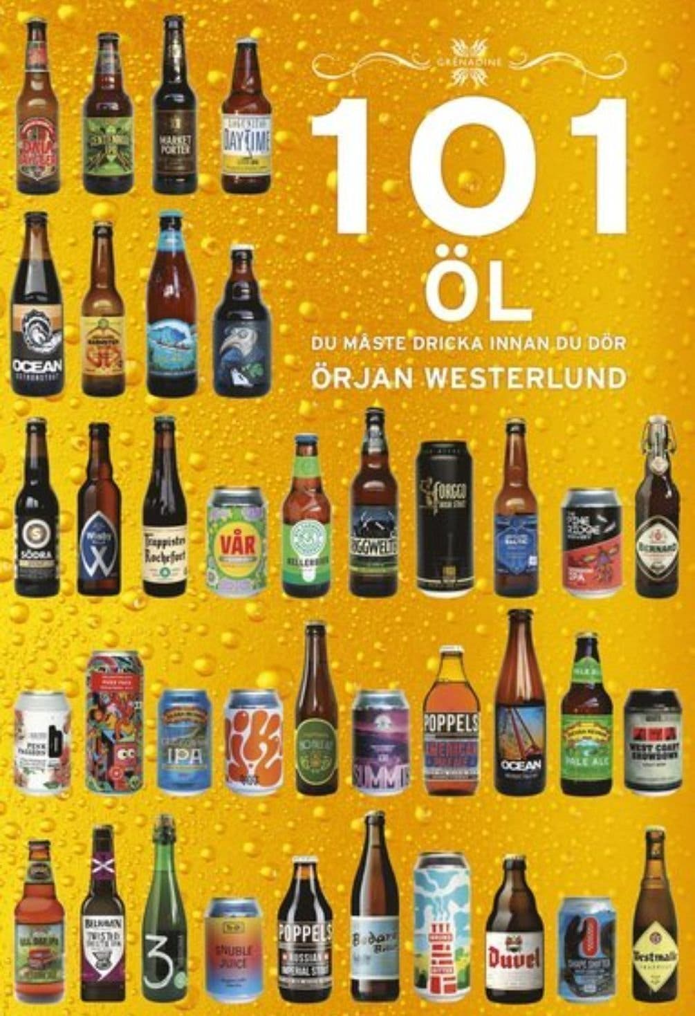 101 Öl du måste dricka innan du dör av Örjan We.. | Köp på Tradera ...