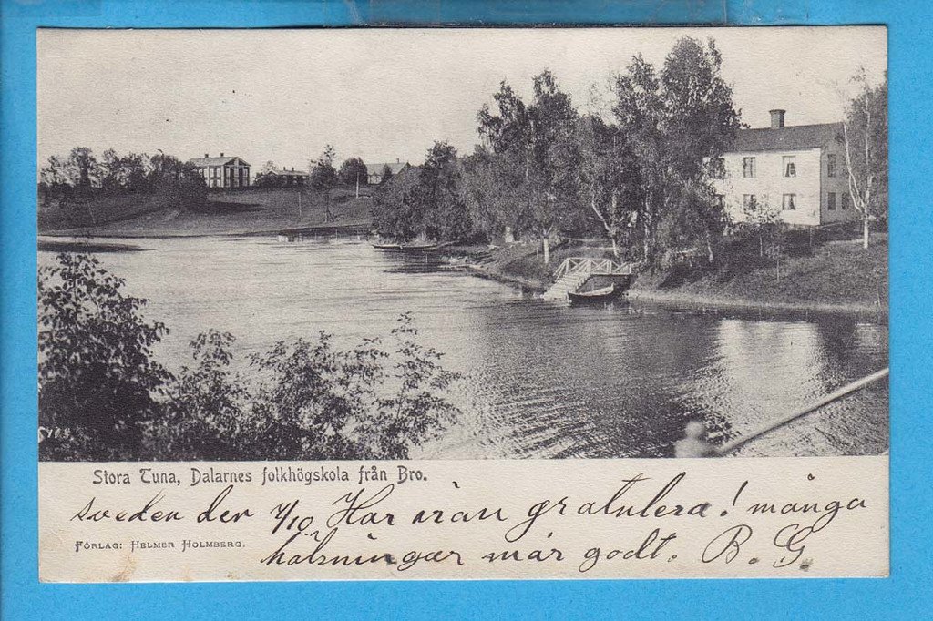 STORA TUNA. Dalarnas folkhögskola från Bro 1905 (Borlänge)