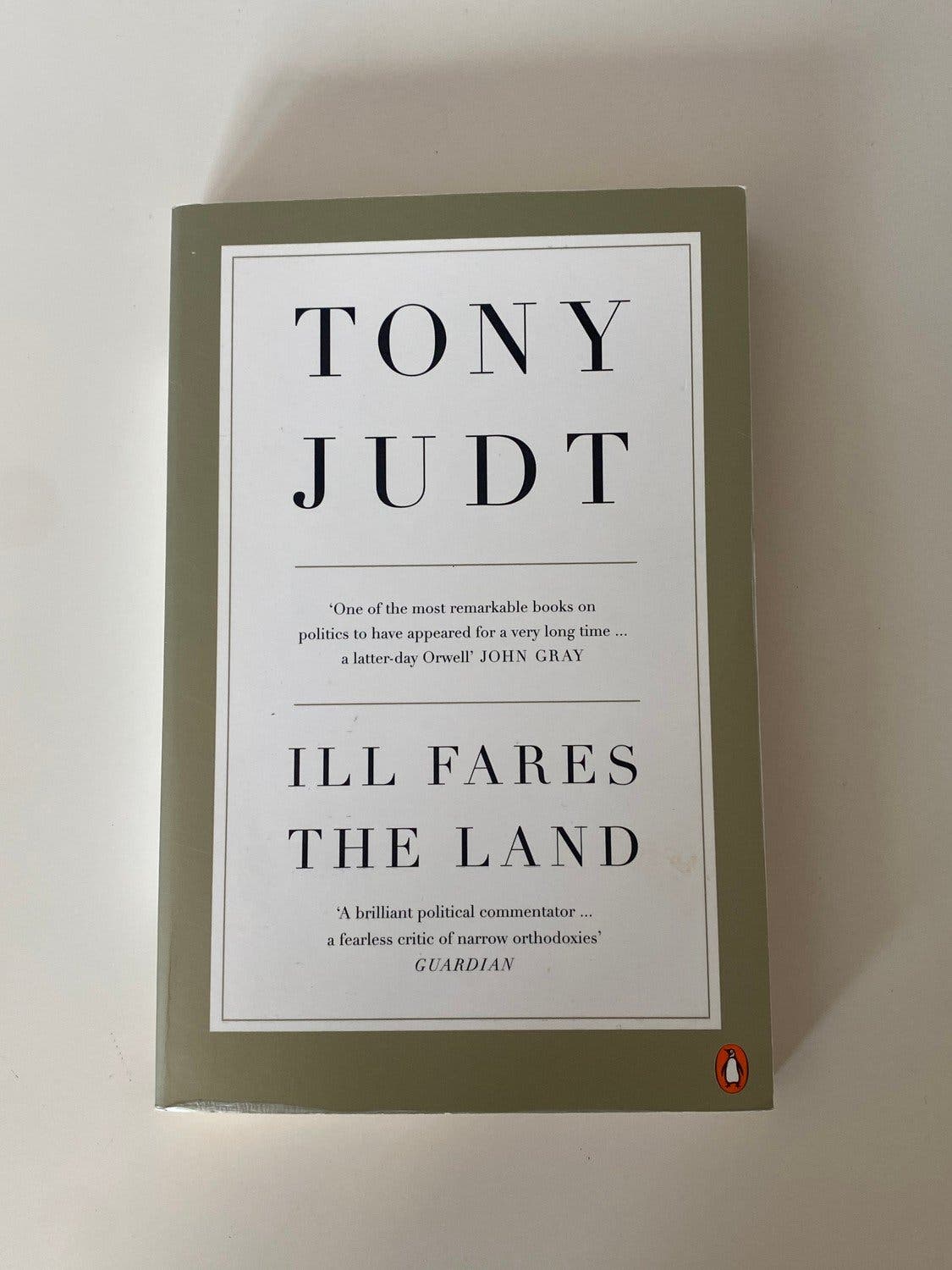 Ill Fares the Land - Tony Judt - engelsk text | Köp på Tradera (693180327)