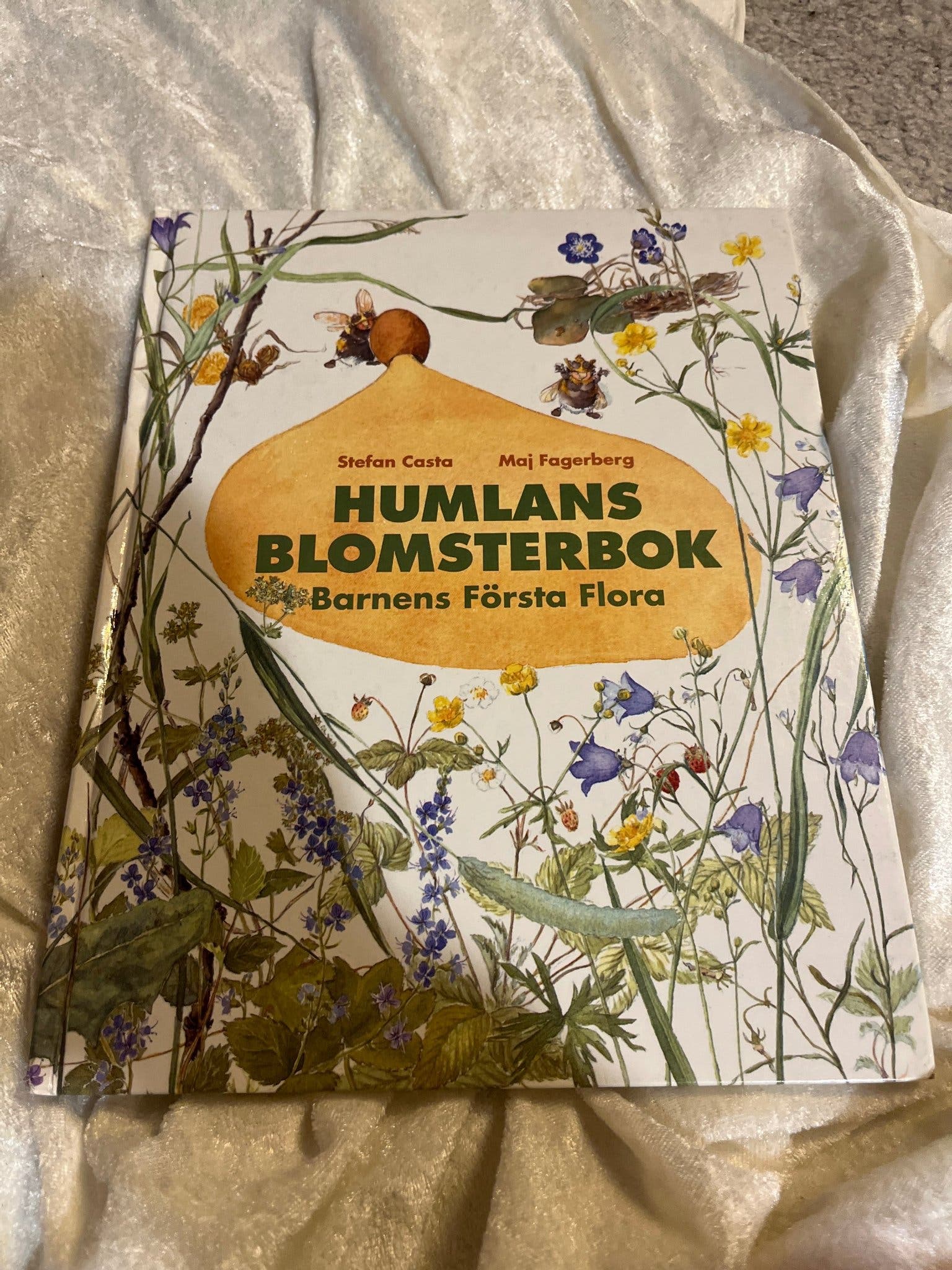 Humlans Blomsterbok - Stefan Casta, Maj Fagerbe.. | Köp på Tradera ...